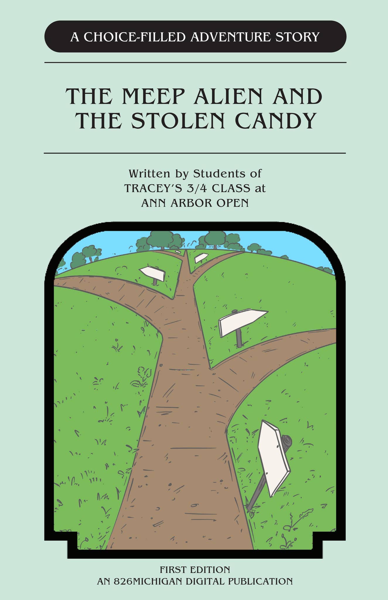 The Meep Alien and the Stolen Candy by Tracey's 3/4 Class by ...