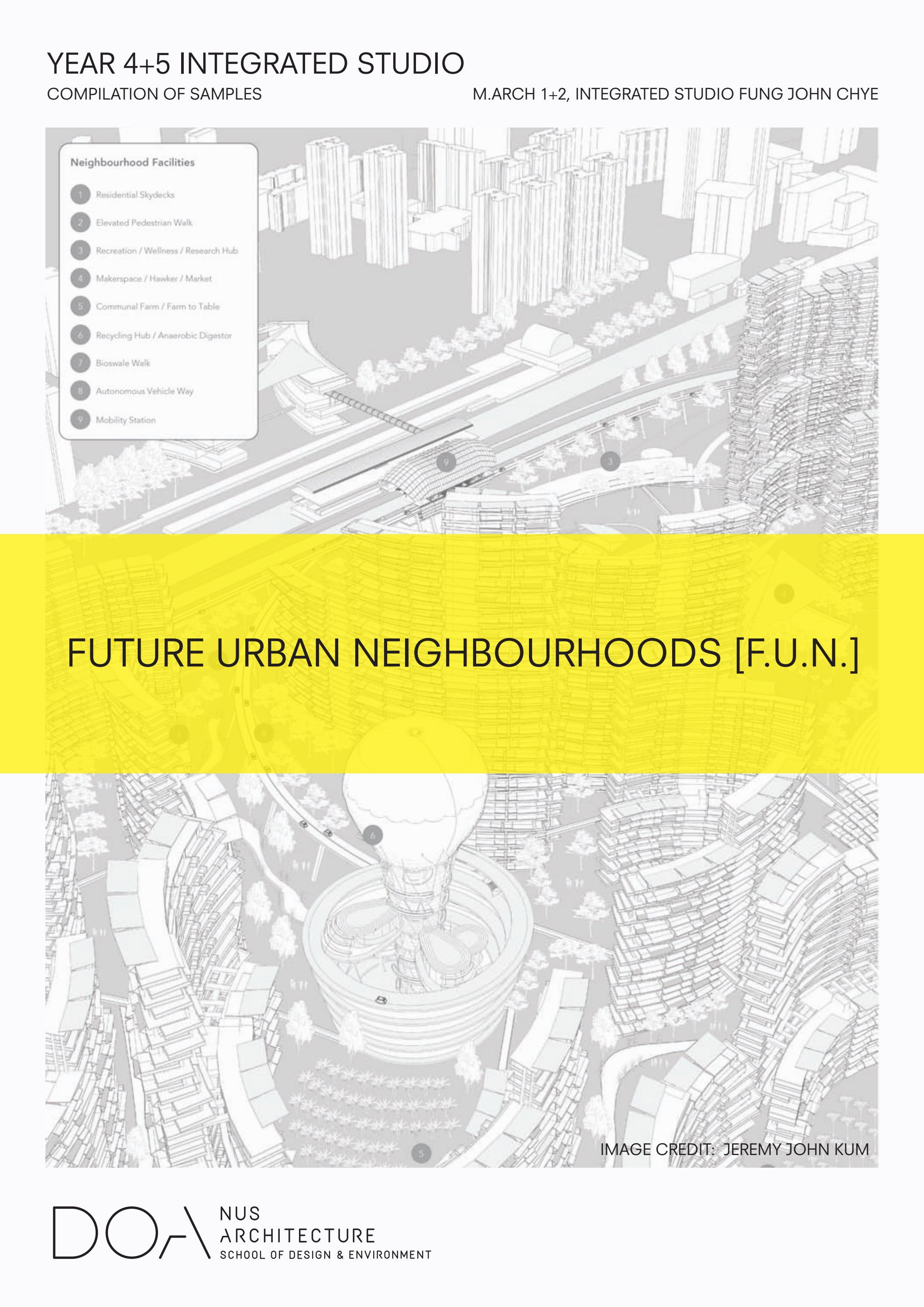NUS DoA M.ARCH1+2 OPTIONS+INTEGRATED STUDIO - FUTURE URBAN ...