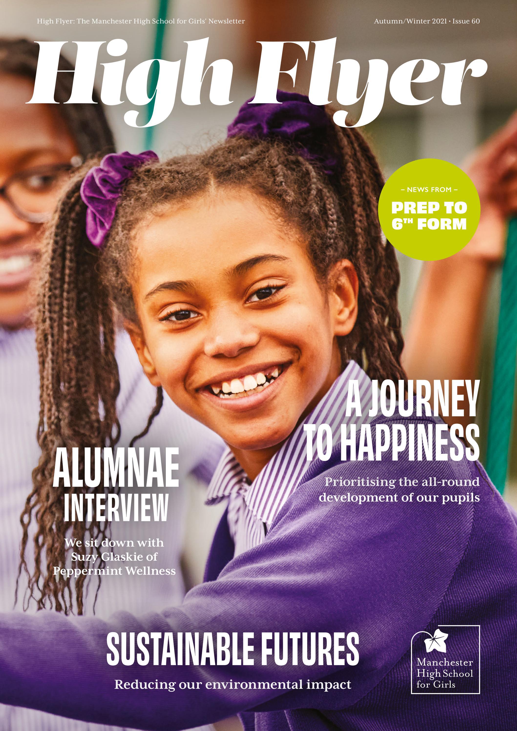 High Flyer Issue 60 by Manchester High School for Girls - Issuu