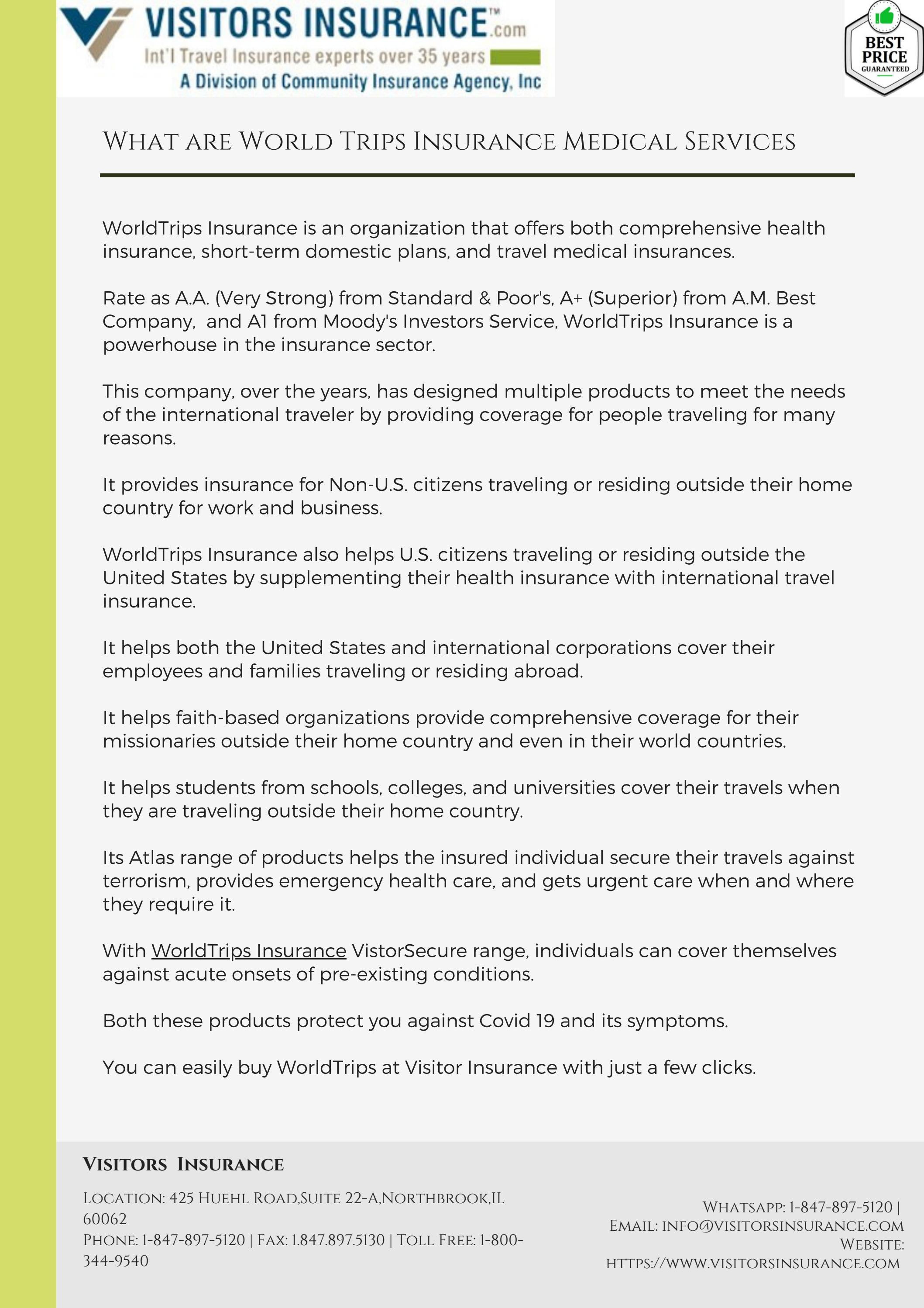 What are WorldTrips Insurance Medical Services by visitorsinsurance - Issuu