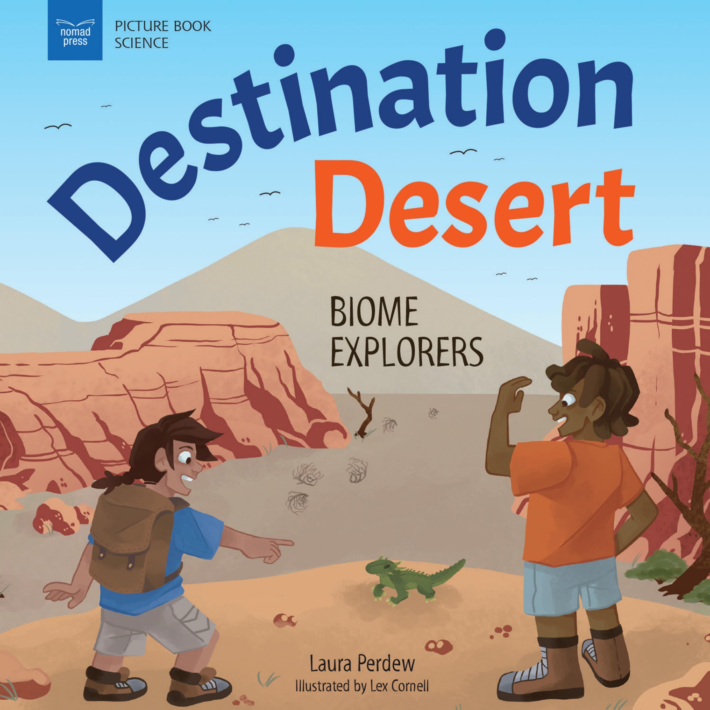 Picture Book Biomes: Desert by Nomad Press - Issuu