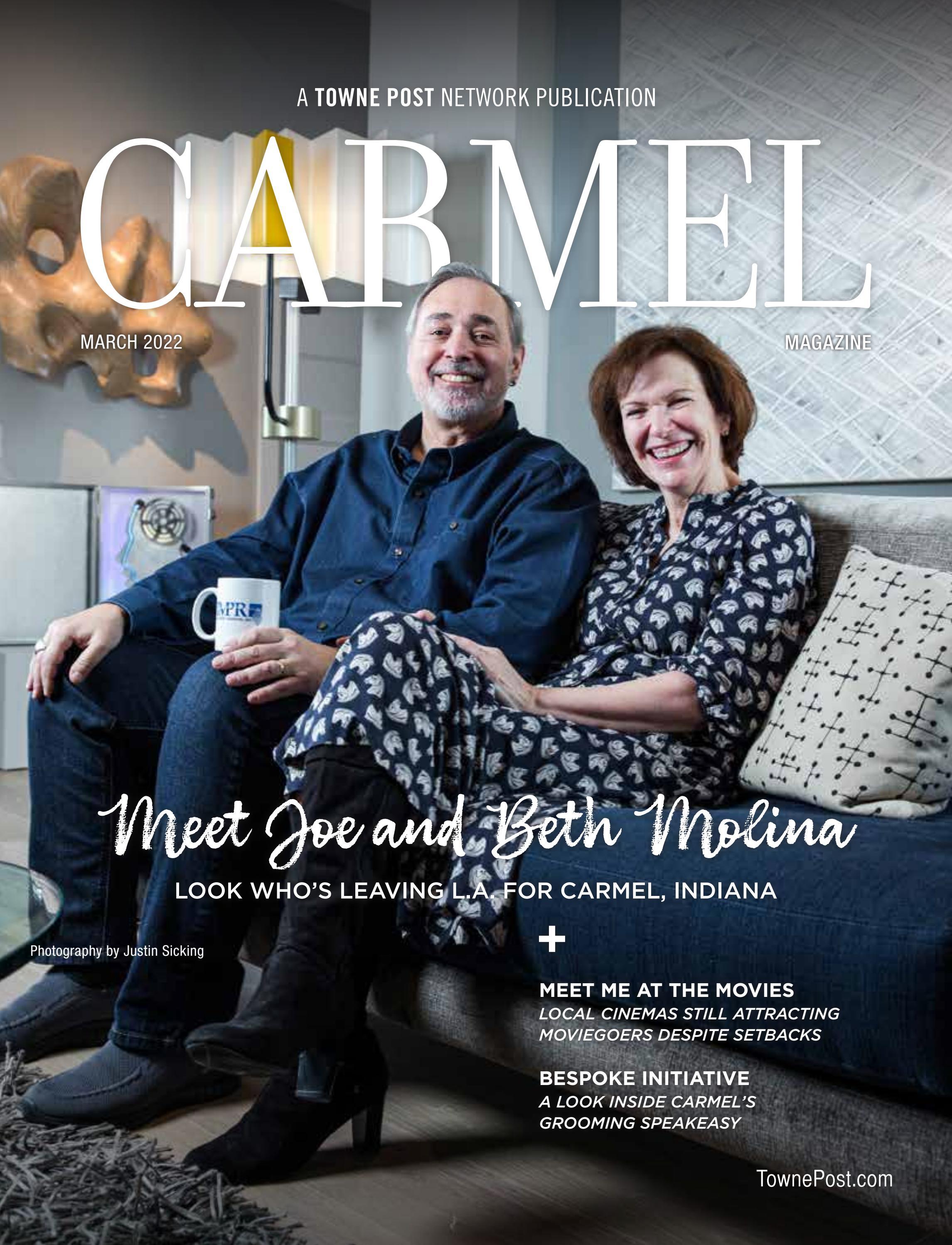 Carmel Magazine March 2022 by Towne Post Network, Inc. - Issuu