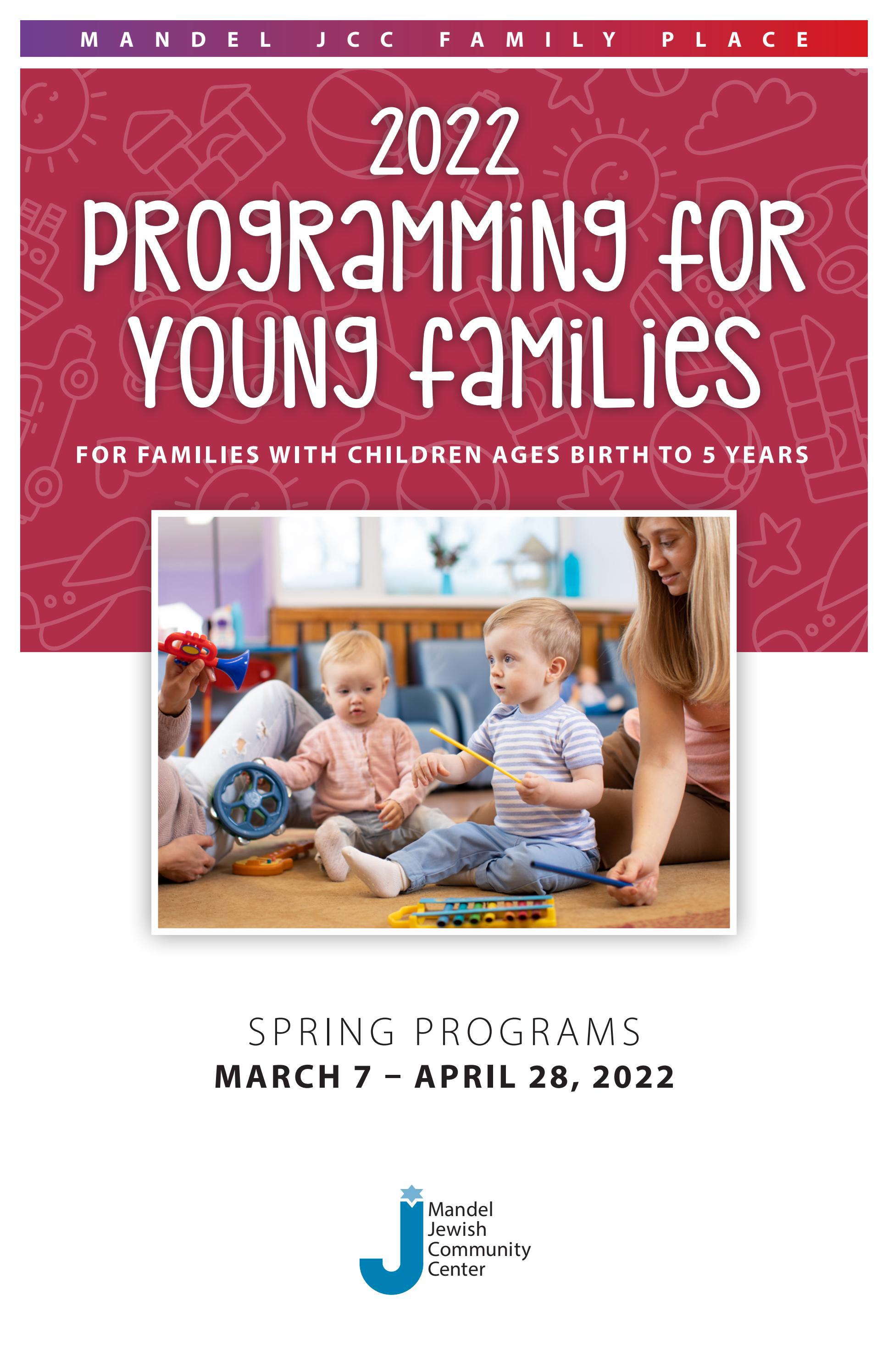 Mandel JCC Spring Programs for Young Families by MandelJCCofCleveland ...