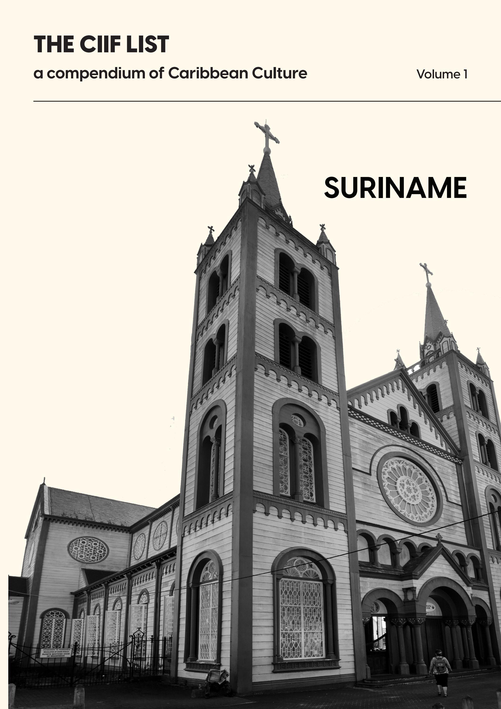 The CIIF List: Suriname - Creative Industry Profile by Caribbean ...