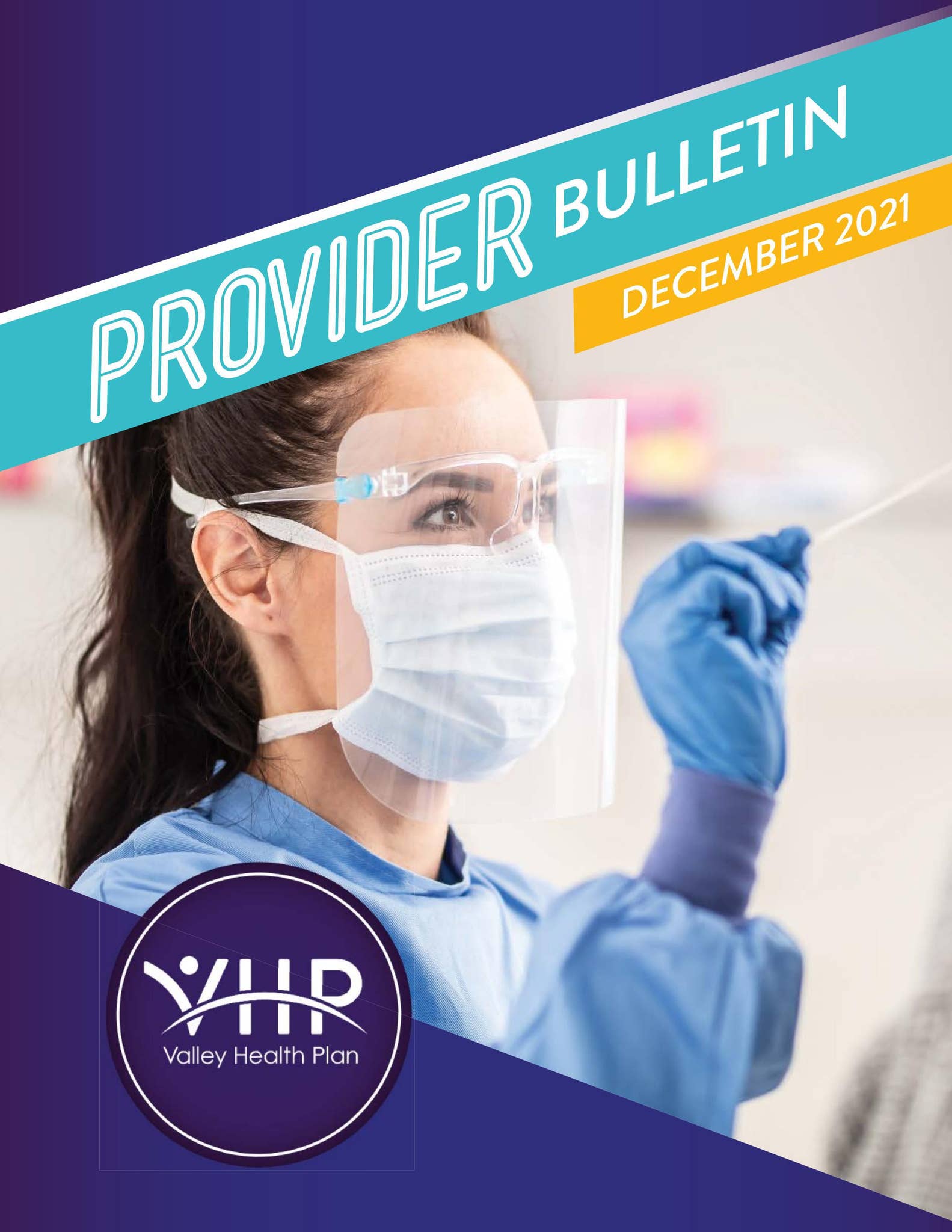 Provider Bulletin 2021 Volume III by Valley Health Plan - Issuu