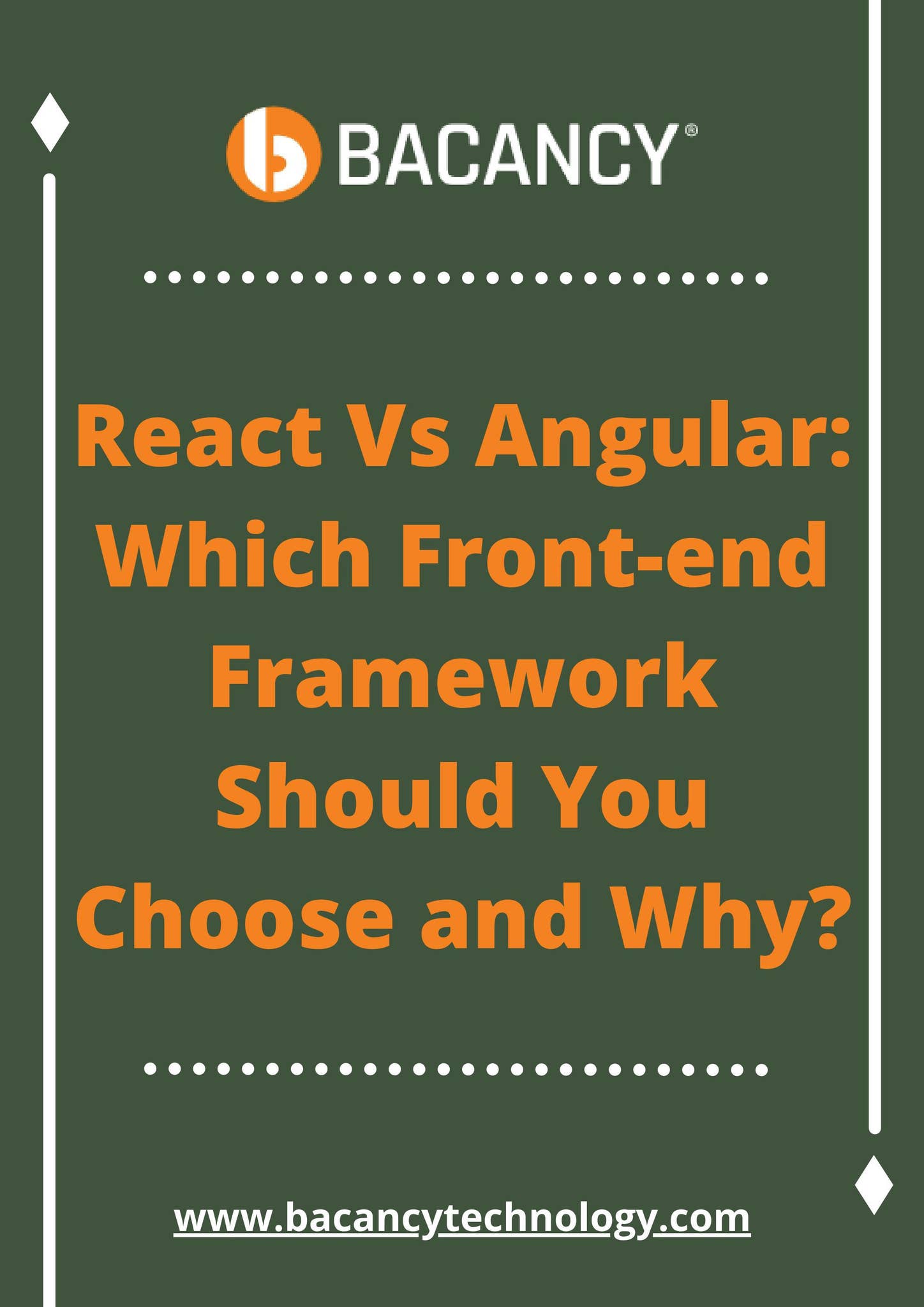 React Vs Angular: Which Front-end Framework Should You Choose and Why? by Bacancy Technology - Issuu