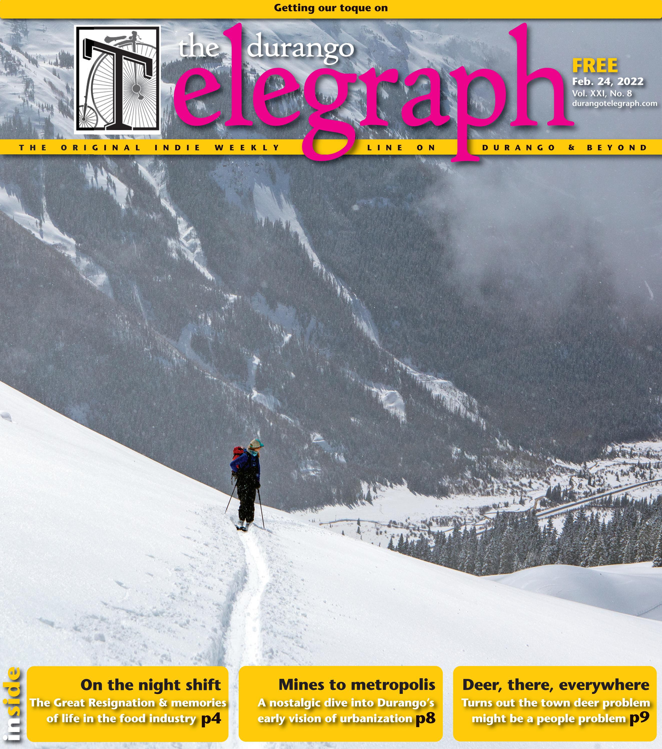 The Durango Telegraph, Feb. 24, 2022 by Durango Telegraph - Issuu