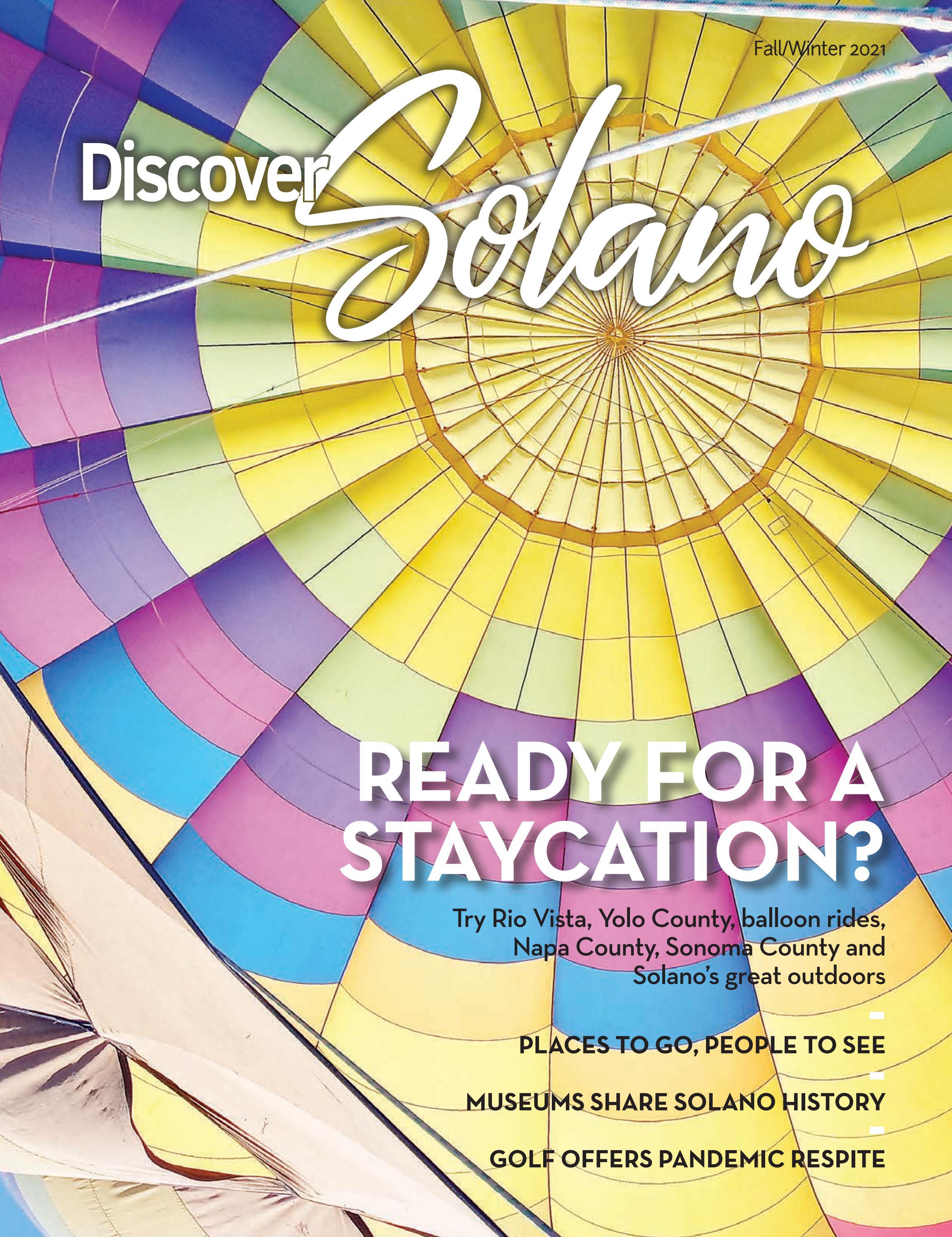 Discover Solano Fall/Winter 2021 by mcnaughtonmedia - Issuu