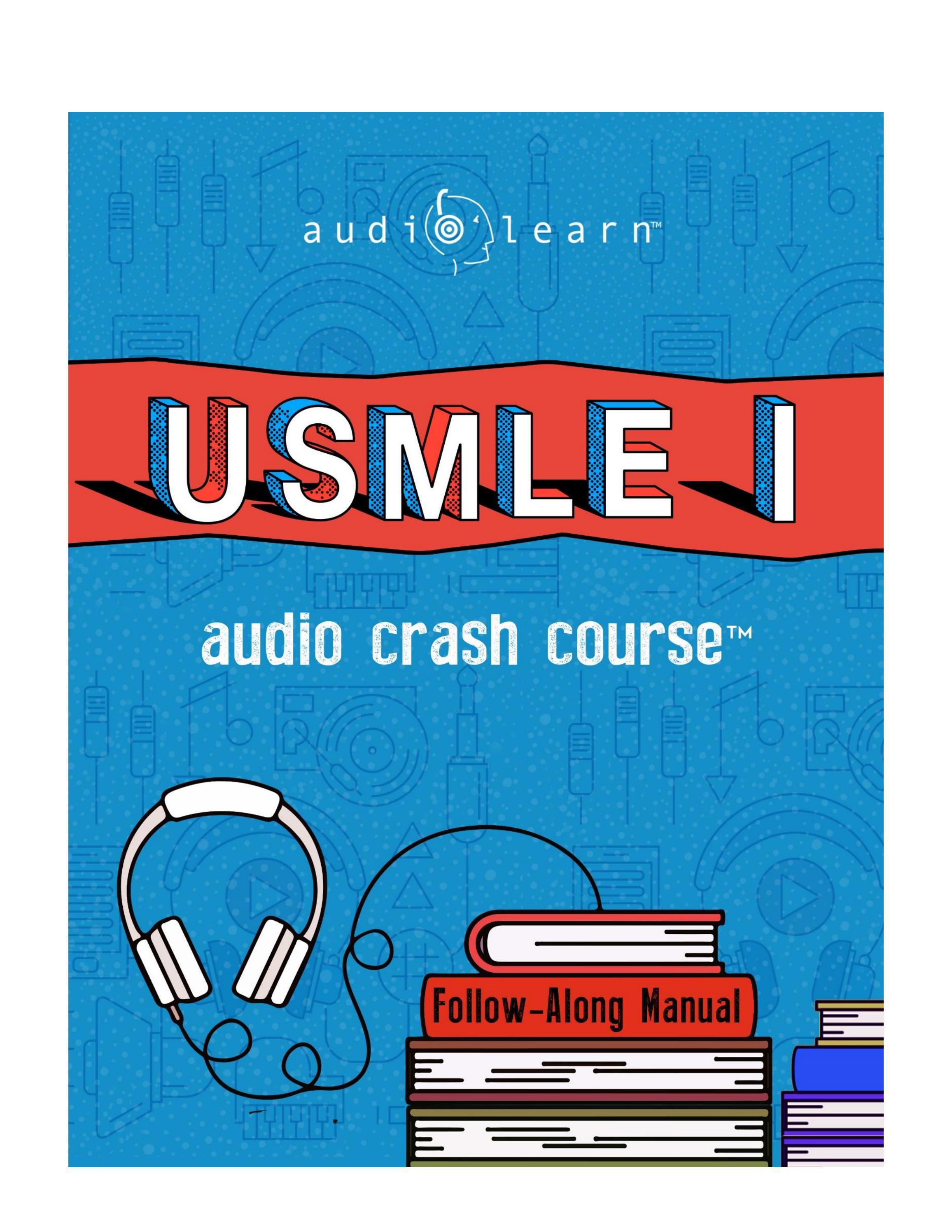 USMLE Step 1 Audio Crash Course by AudioLearn - Issuu
