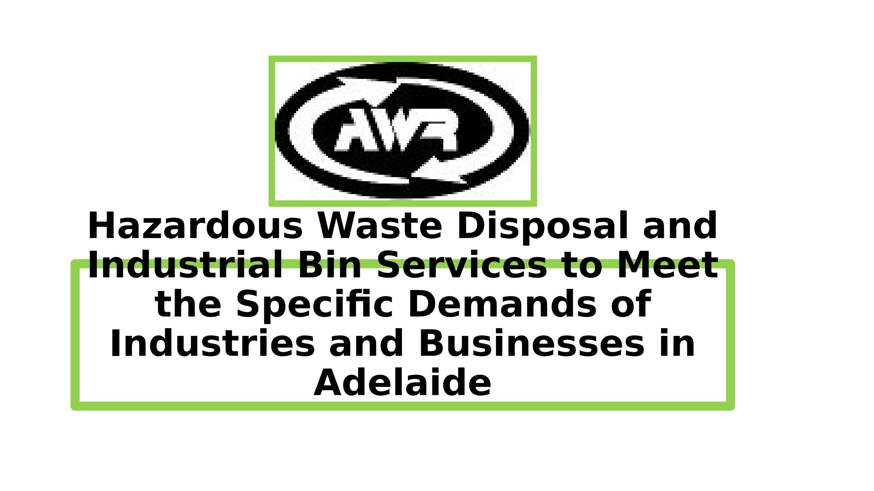 Hazardous Waste Disposal | Industrial Bin Services by recyclingcentre ...
