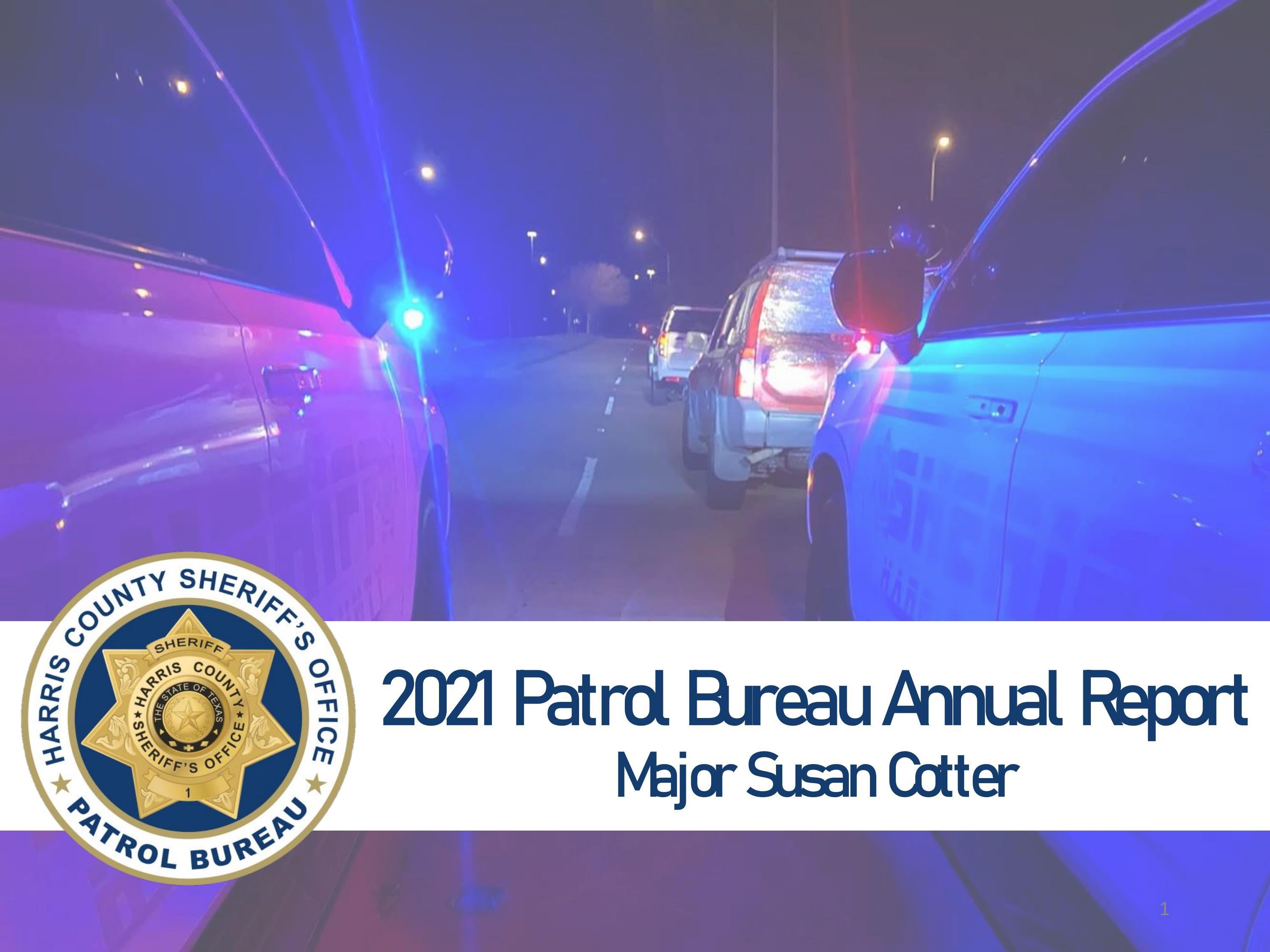 Harris County Sheriff's Office 2021 Patrol Bureau Annual Report by ...