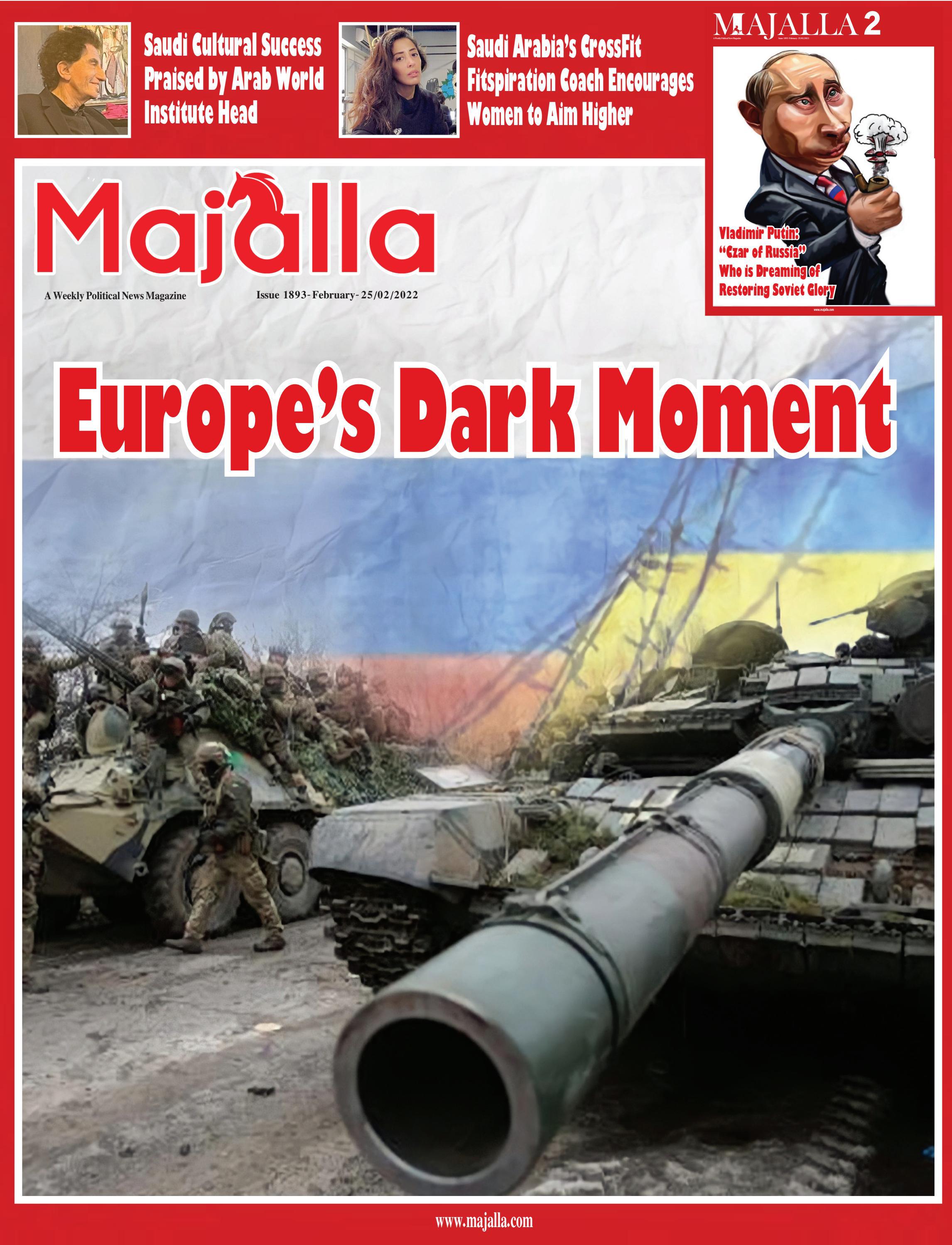 Europe’s Dark Moment by Majalla Magazine - HH Saudi Research ...