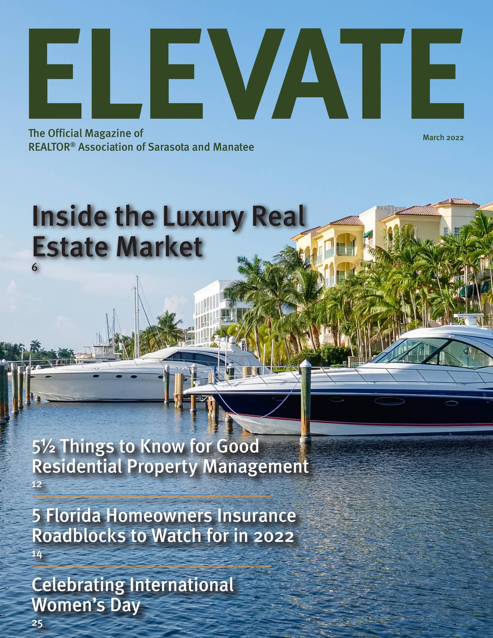ELEVATE Magazine - RASM - March 2022 Issue by REALTOR® Association of Sarasota and Manatee - Issuu