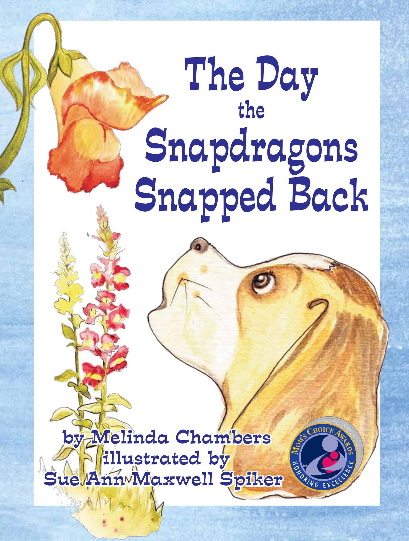 The Day the Snapdragons Snapped Back by Headline Books / Zoom Into ...