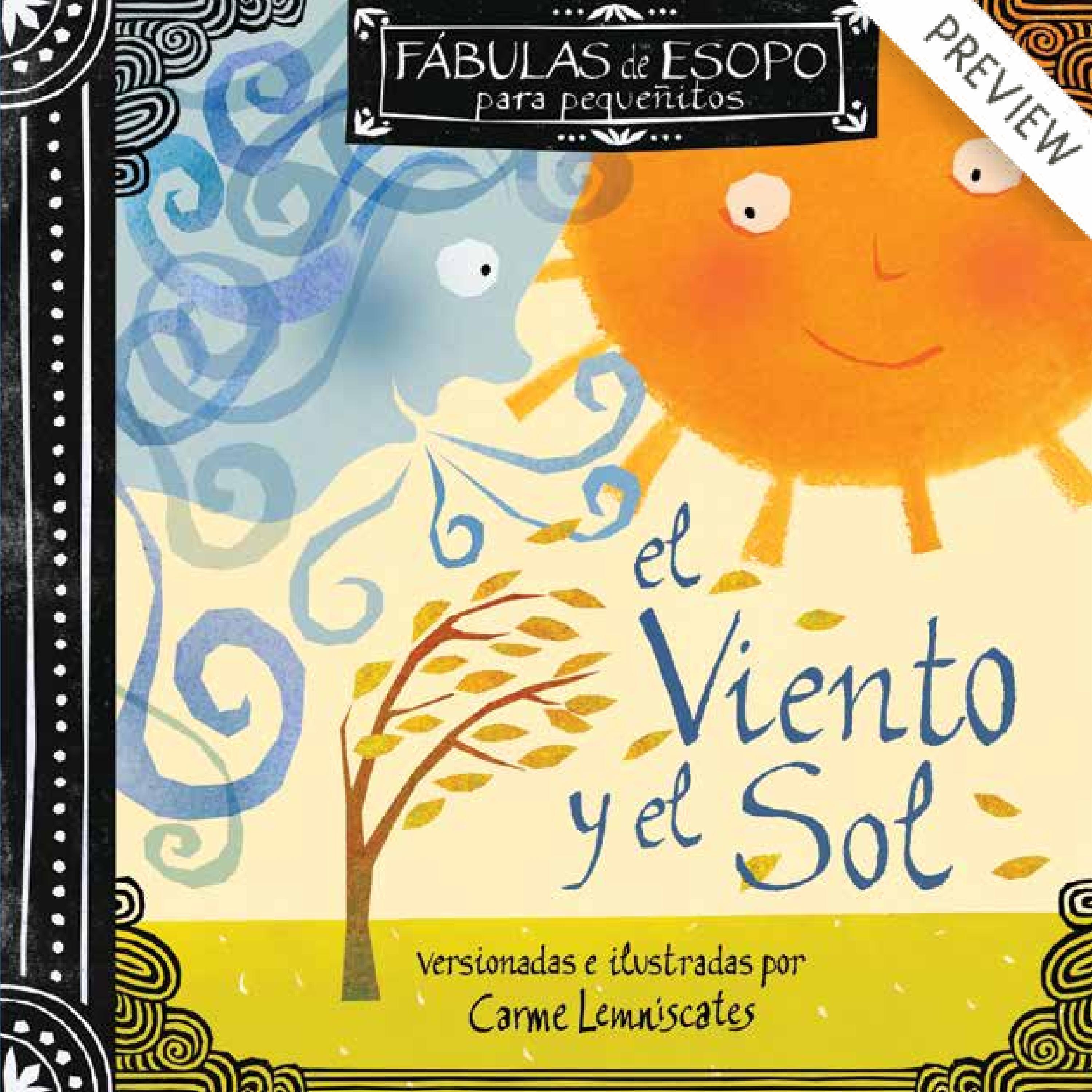 El Viento y el Sol by Ediciones Ekaré - Issuu