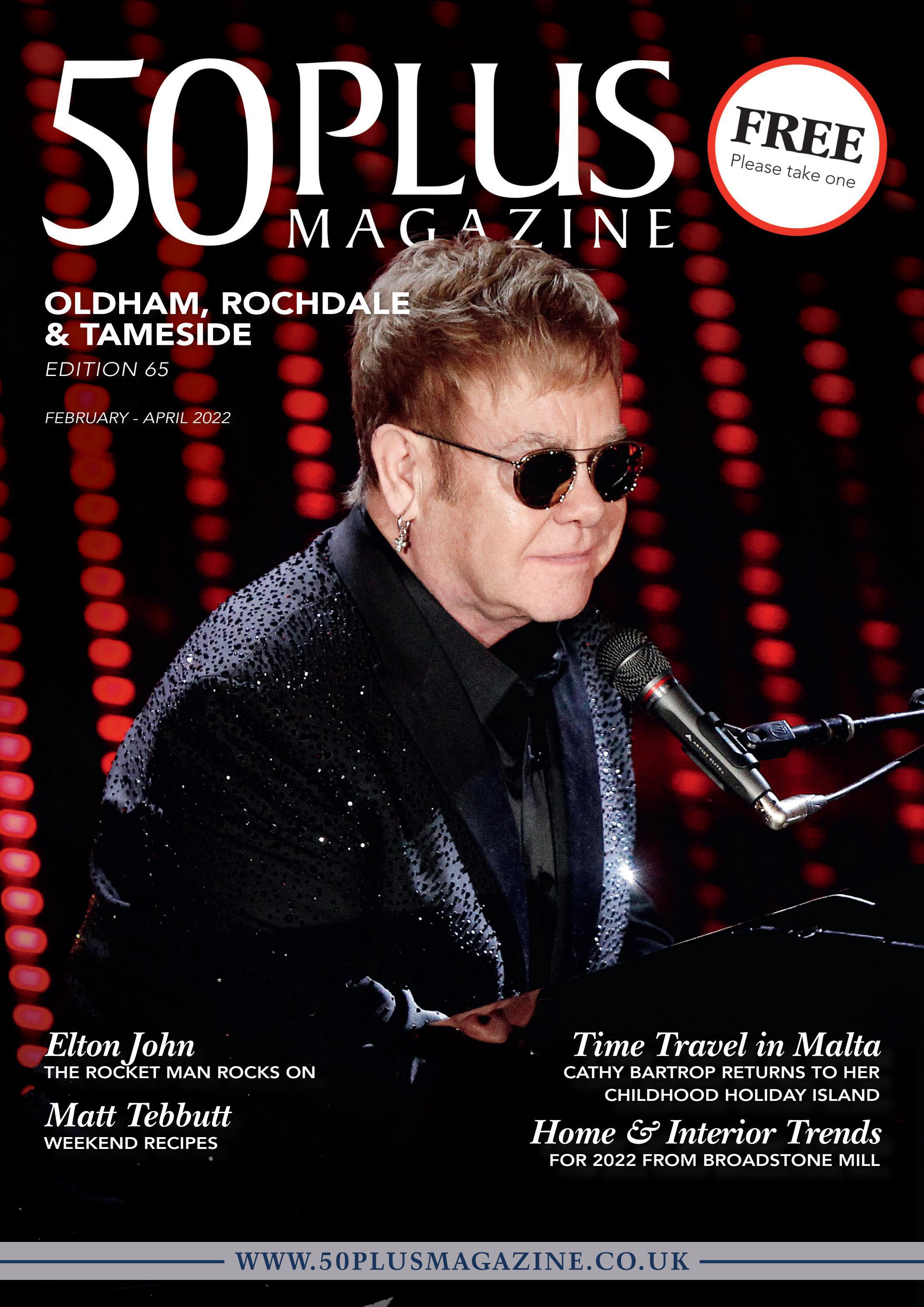 Oldham & Tameside Issue 65 by 50 Plus Magazine - Issuu