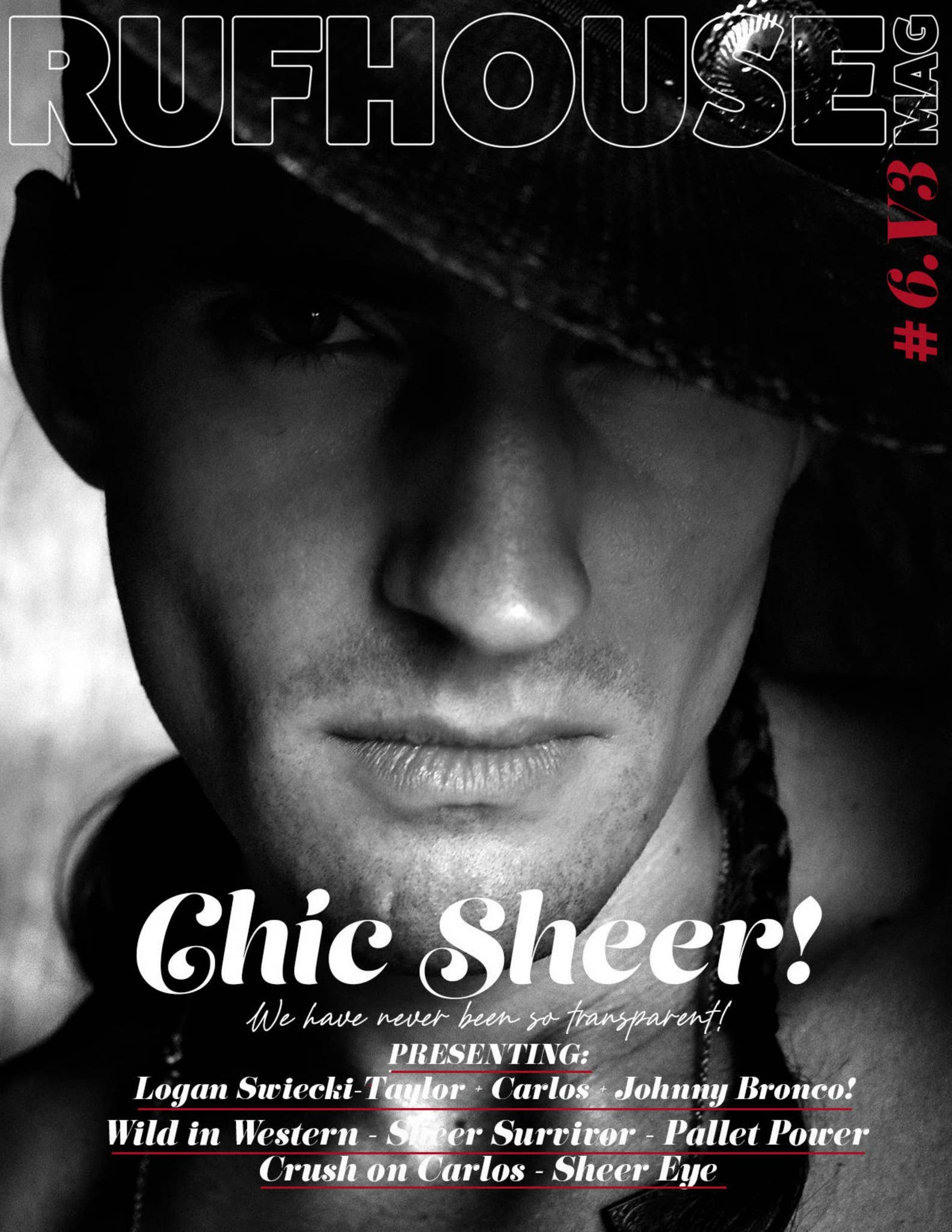 RUFHOUSE MAGAZINE ISSUE 6 VOLUME 3 by RUFSKIN Denim - Issuu