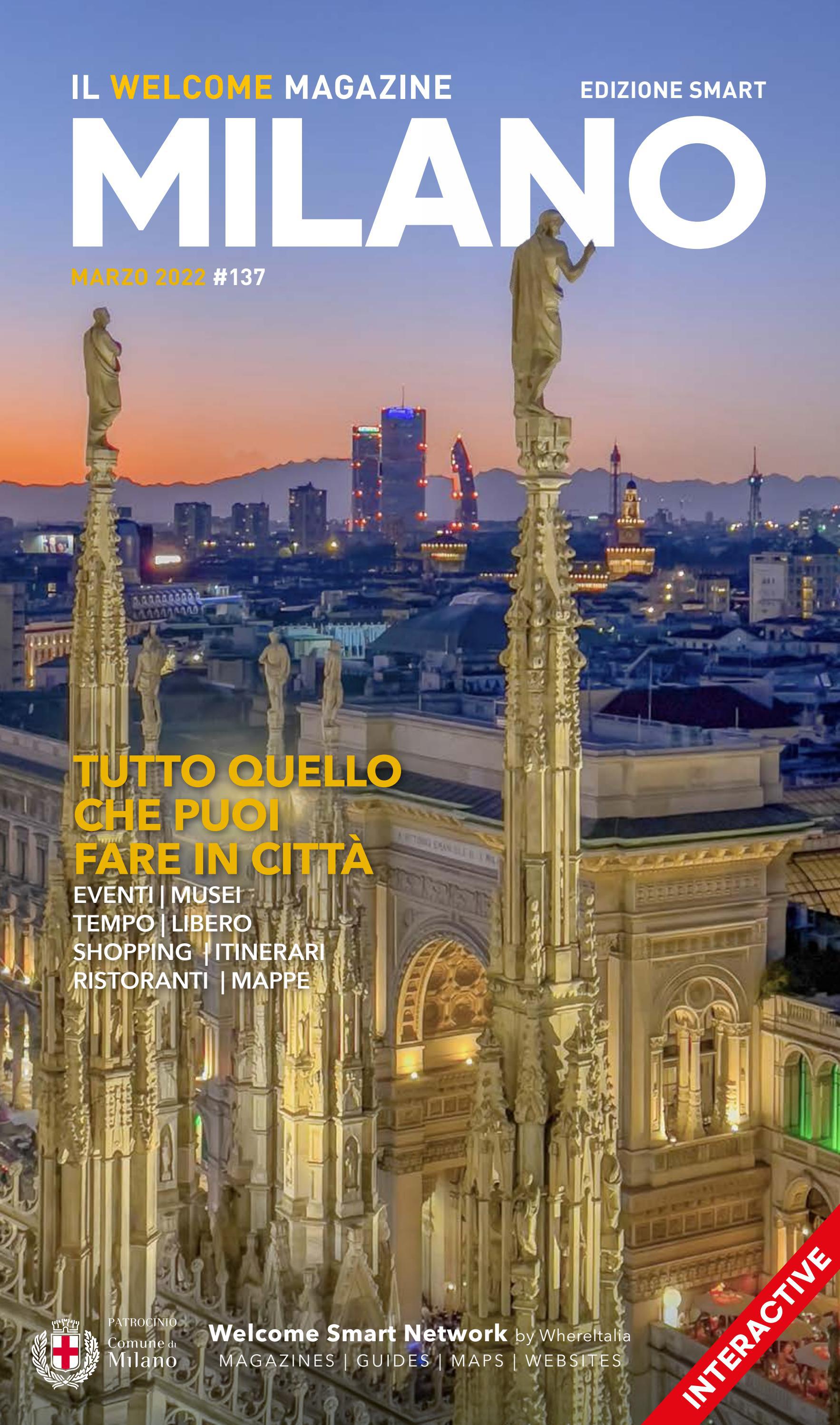 Milano Welcome Magazine n 137 marzo 2022 by Welcome Smart Network - Issuu