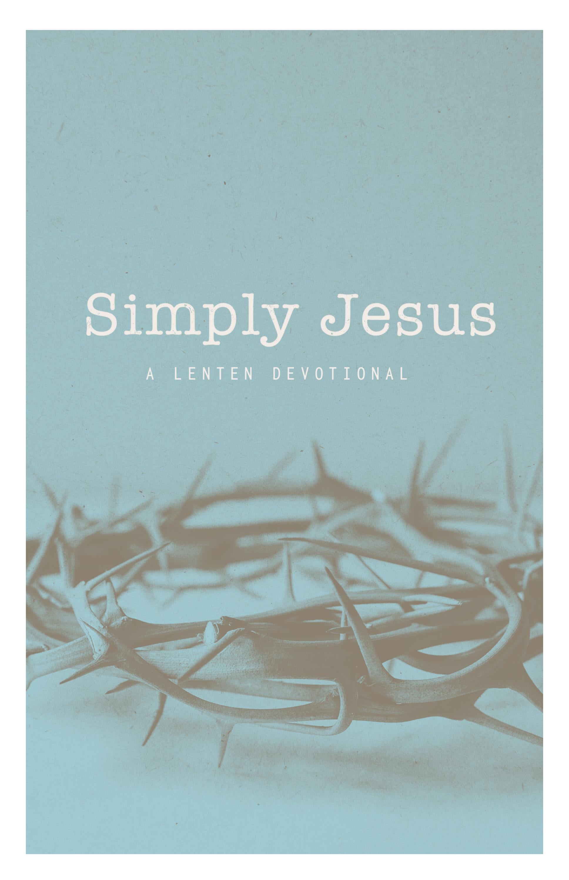 Simply Jesus by Faith Church - Issuu
