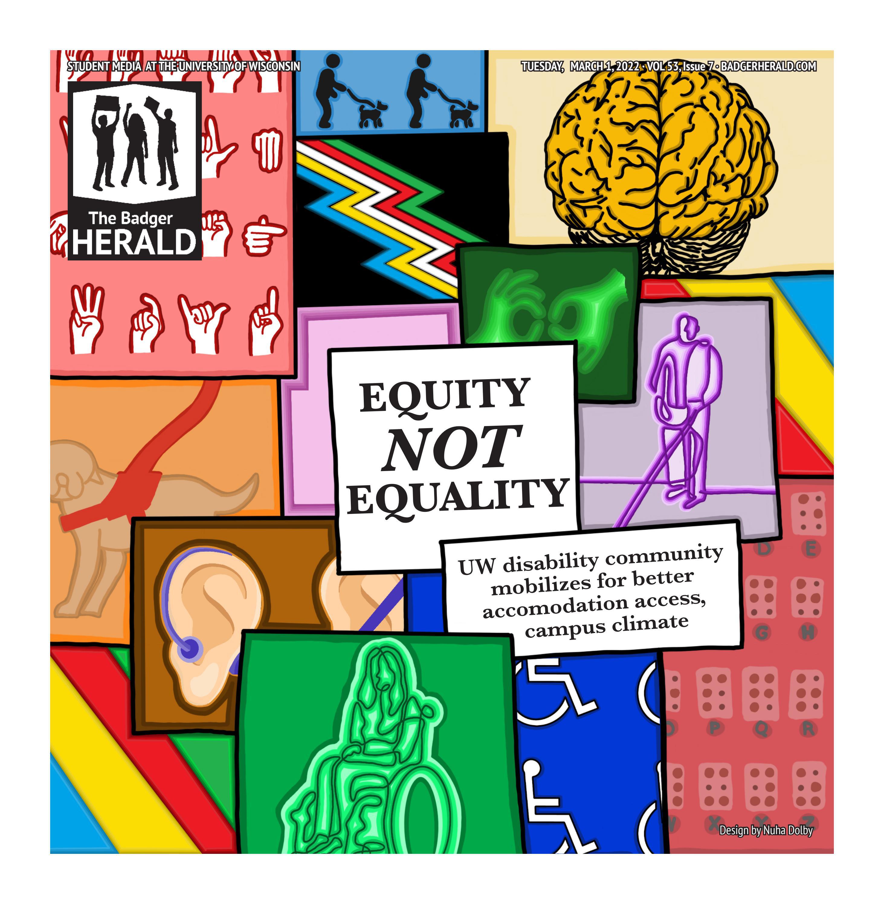 'Equity Not Equality' - Volume 53, Issue 7 by The Badger Herald - Issuu
