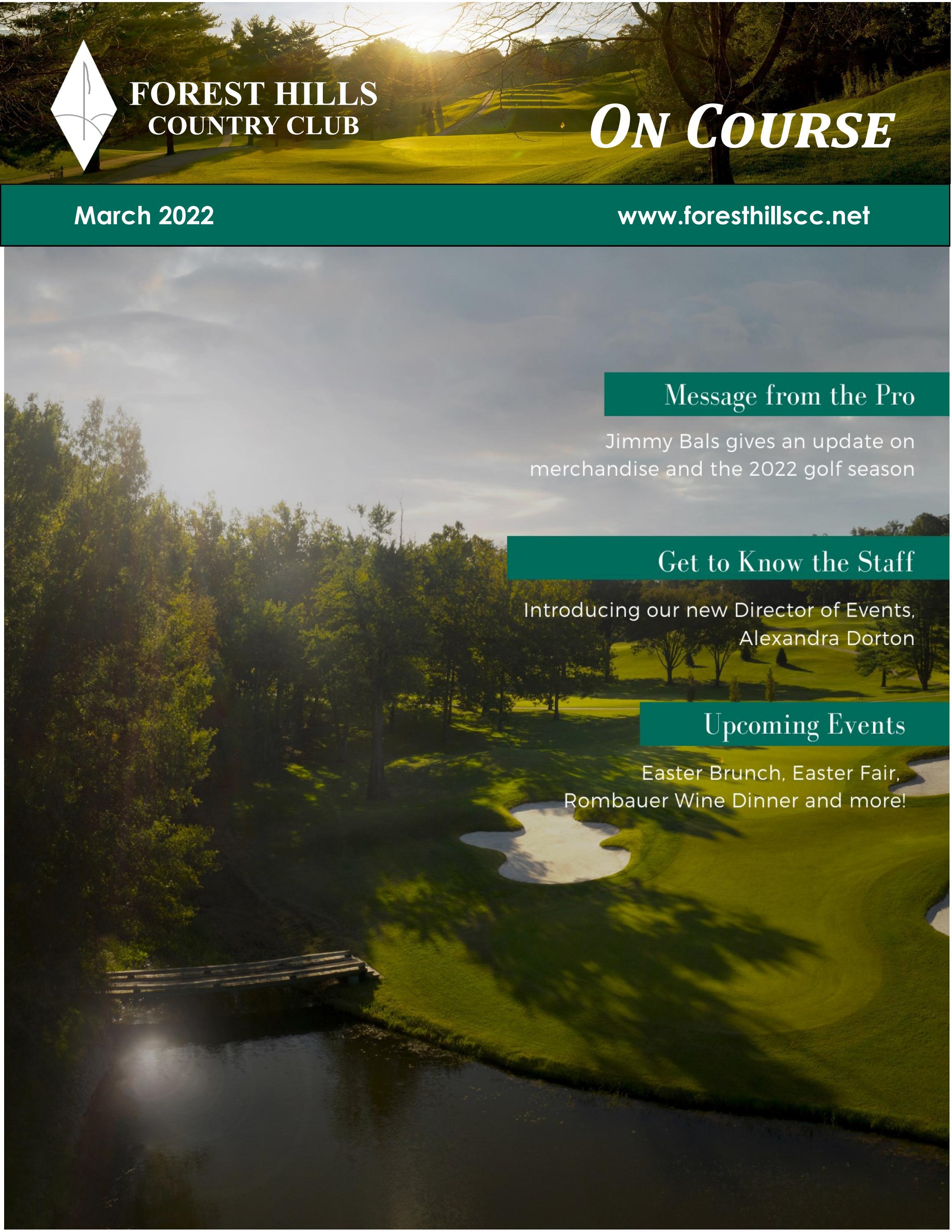 Forest Hills March On Course Newsletter by Forest Hills Country Club ...