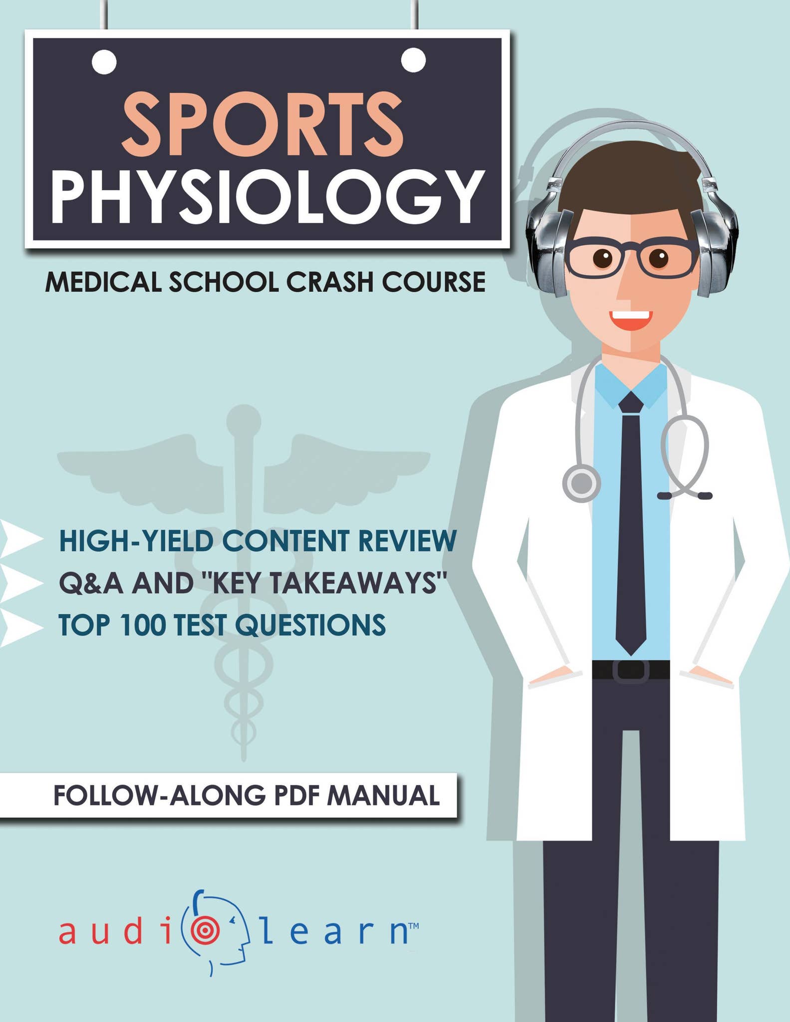 Sports Physiology - Medical School Crash Course by AudioLearn - Issuu