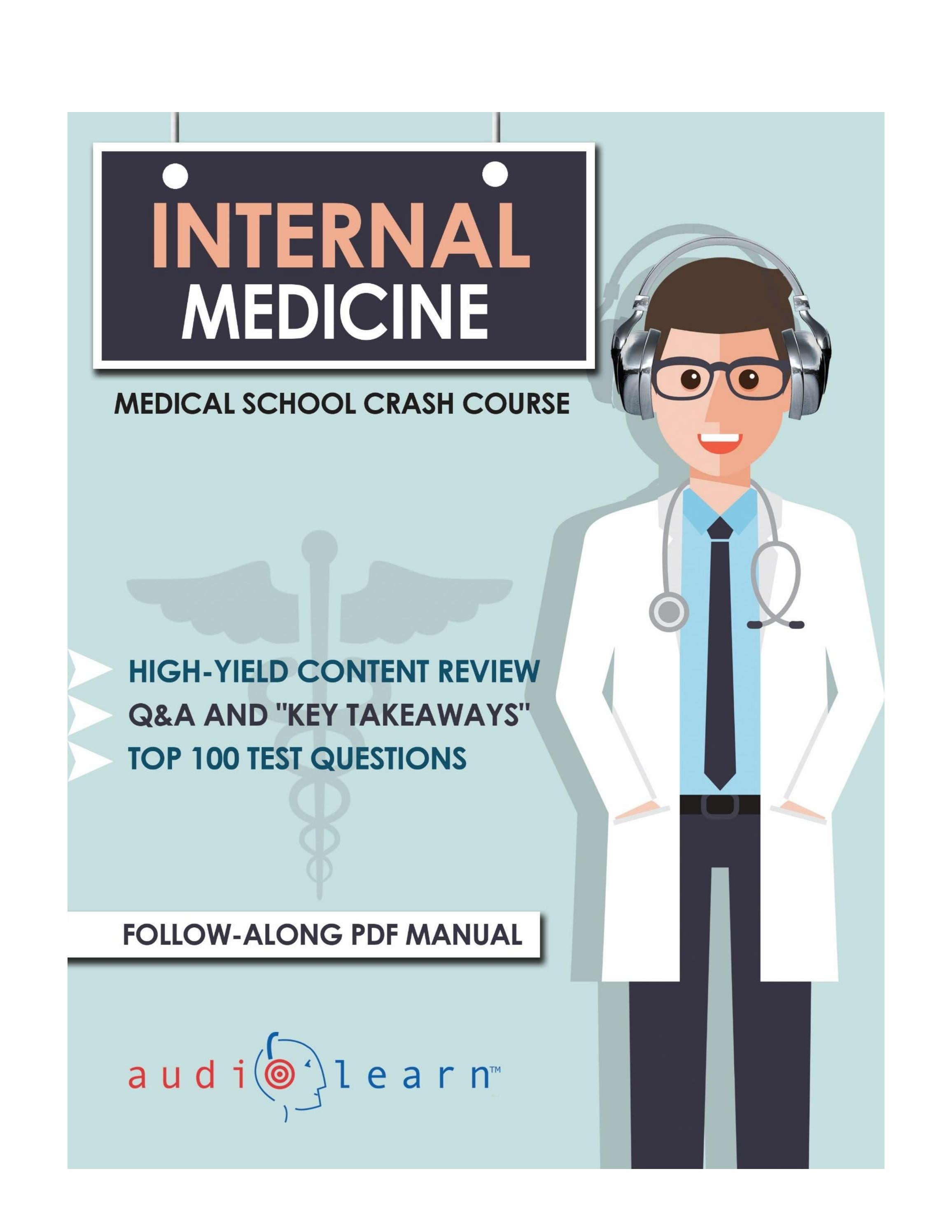 Internal Medicine: Medical School Crash Course by AudioLearn - Issuu