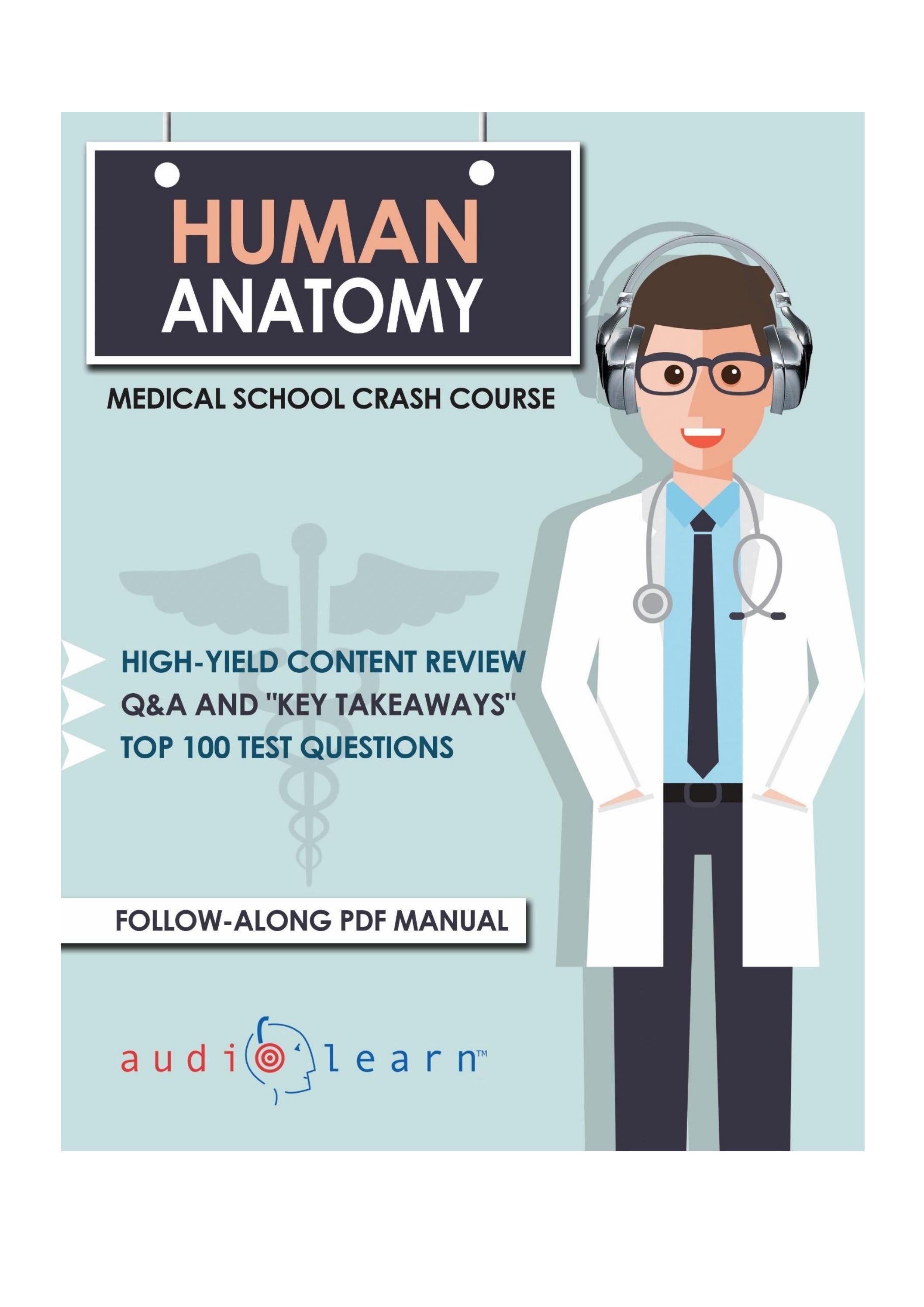 Human Anatomy: Medical School Crash Course by AudioLearn - Issuu