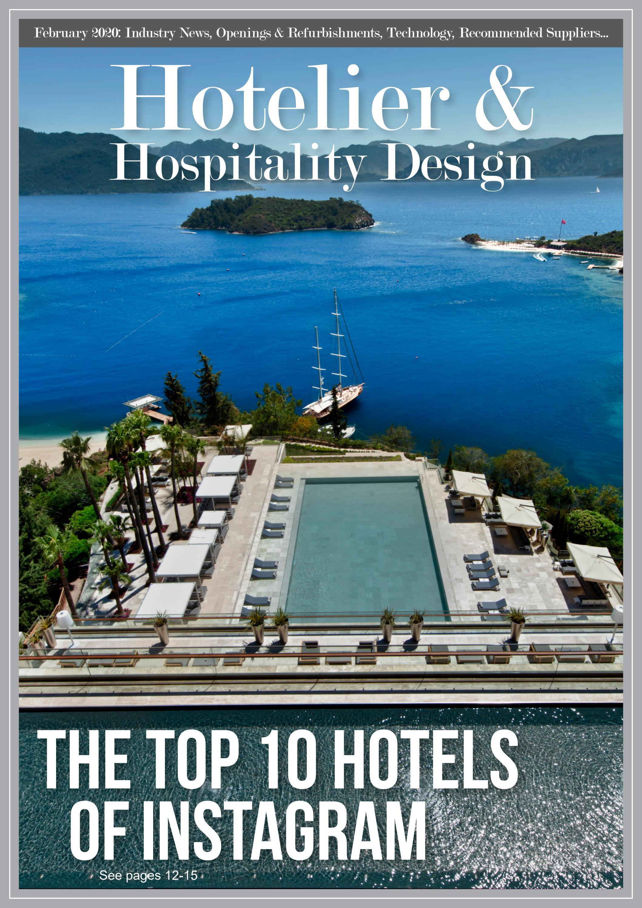Hotelier & Hospitality Design - February 2020 by jetdigitalmedia - Issuu