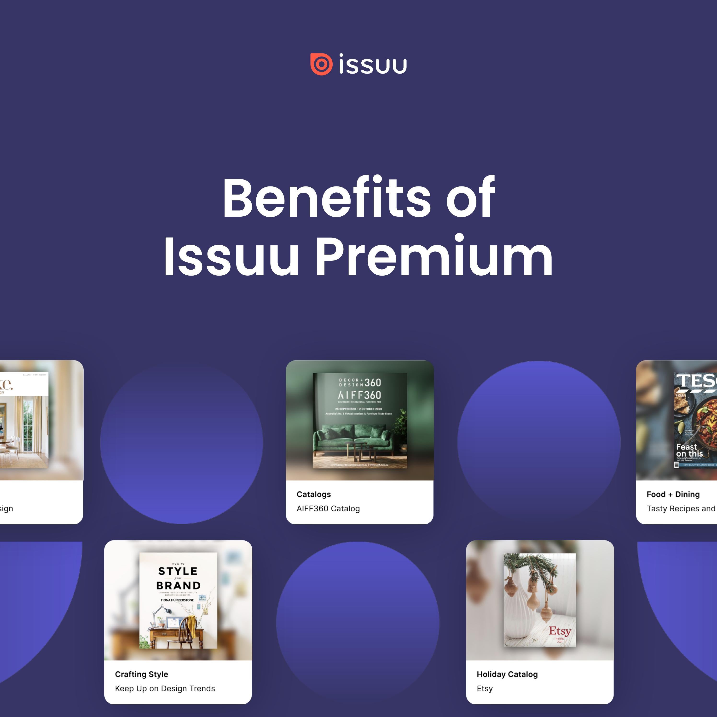 Benefits of Issuu Premium by Issuu Official - Issuu