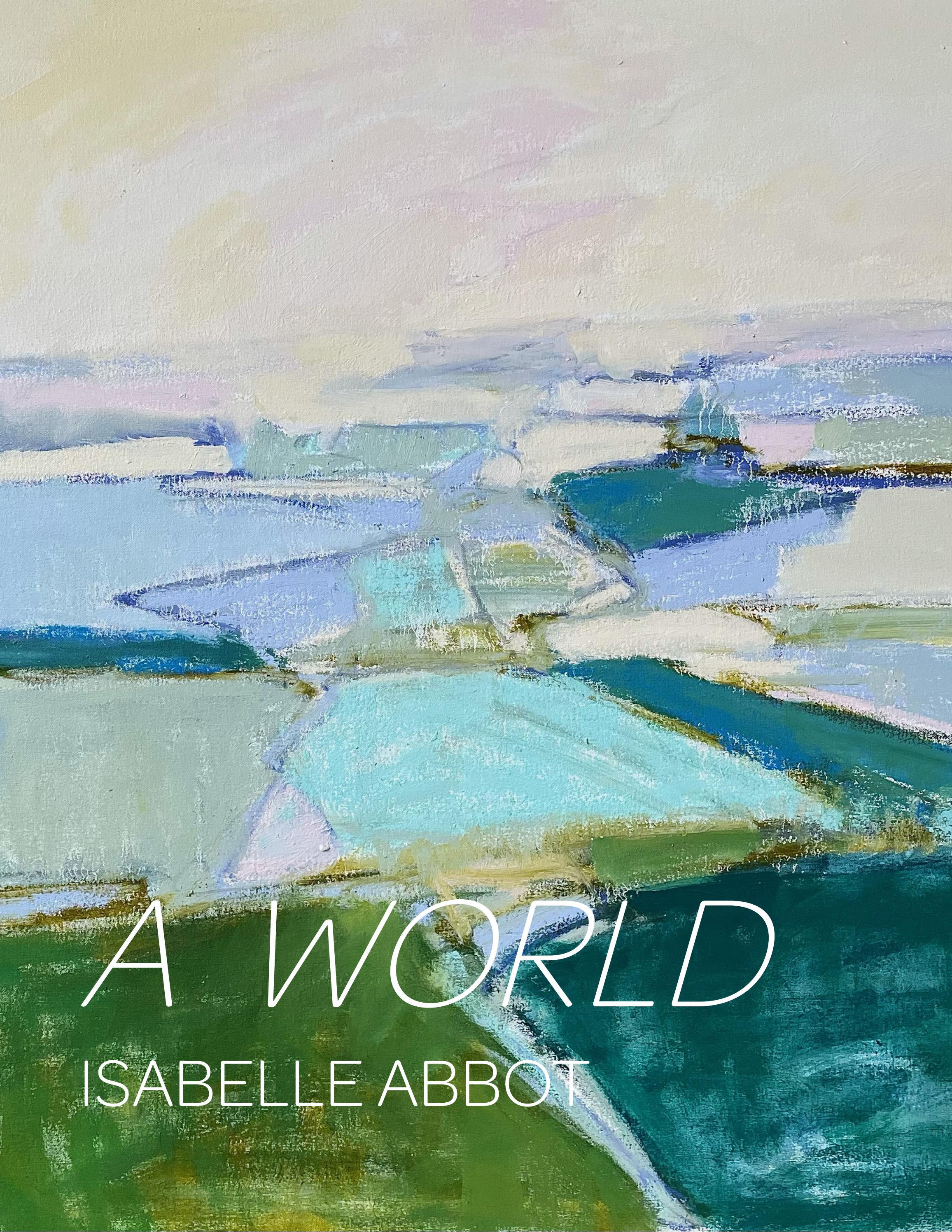 Isabelle Abbot: A World by Page Bond Gallery - Issuu