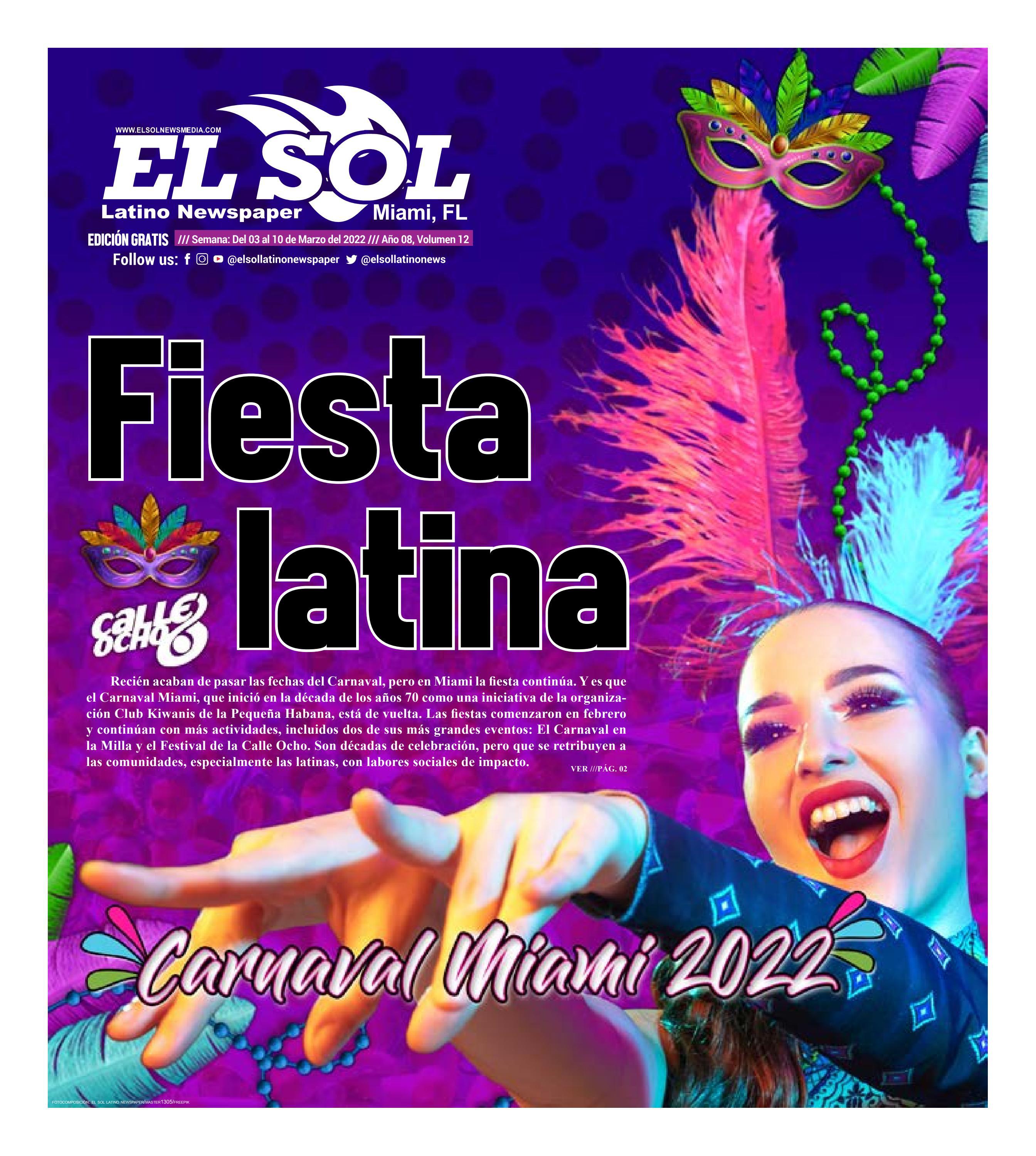 El Sol Miami Vol08#12 Marzo 03-2022 by El Sol Latino Newspaper - Issuu