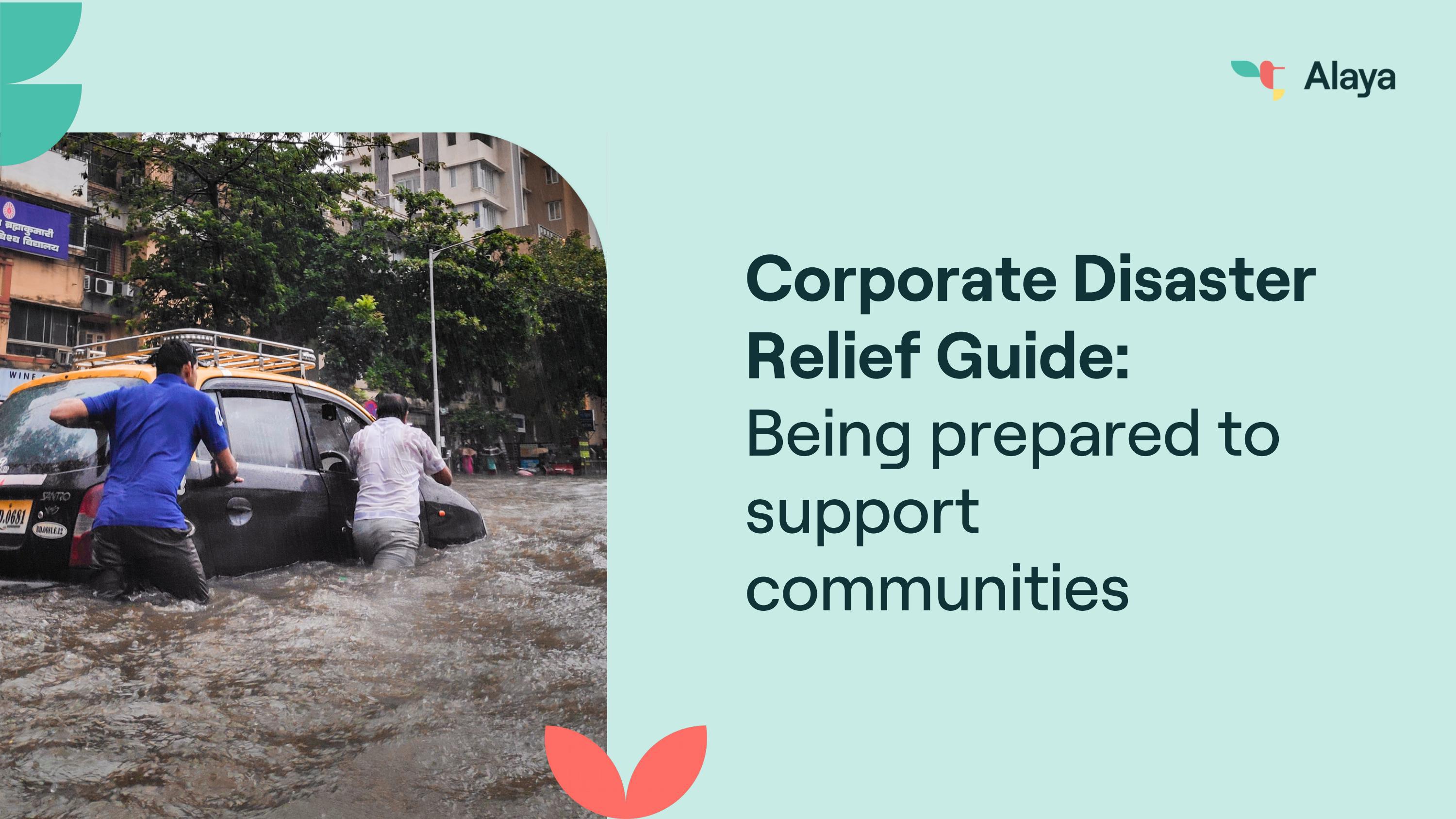 Corporate Disaster Relief Guide: Being prepared to support communities ...