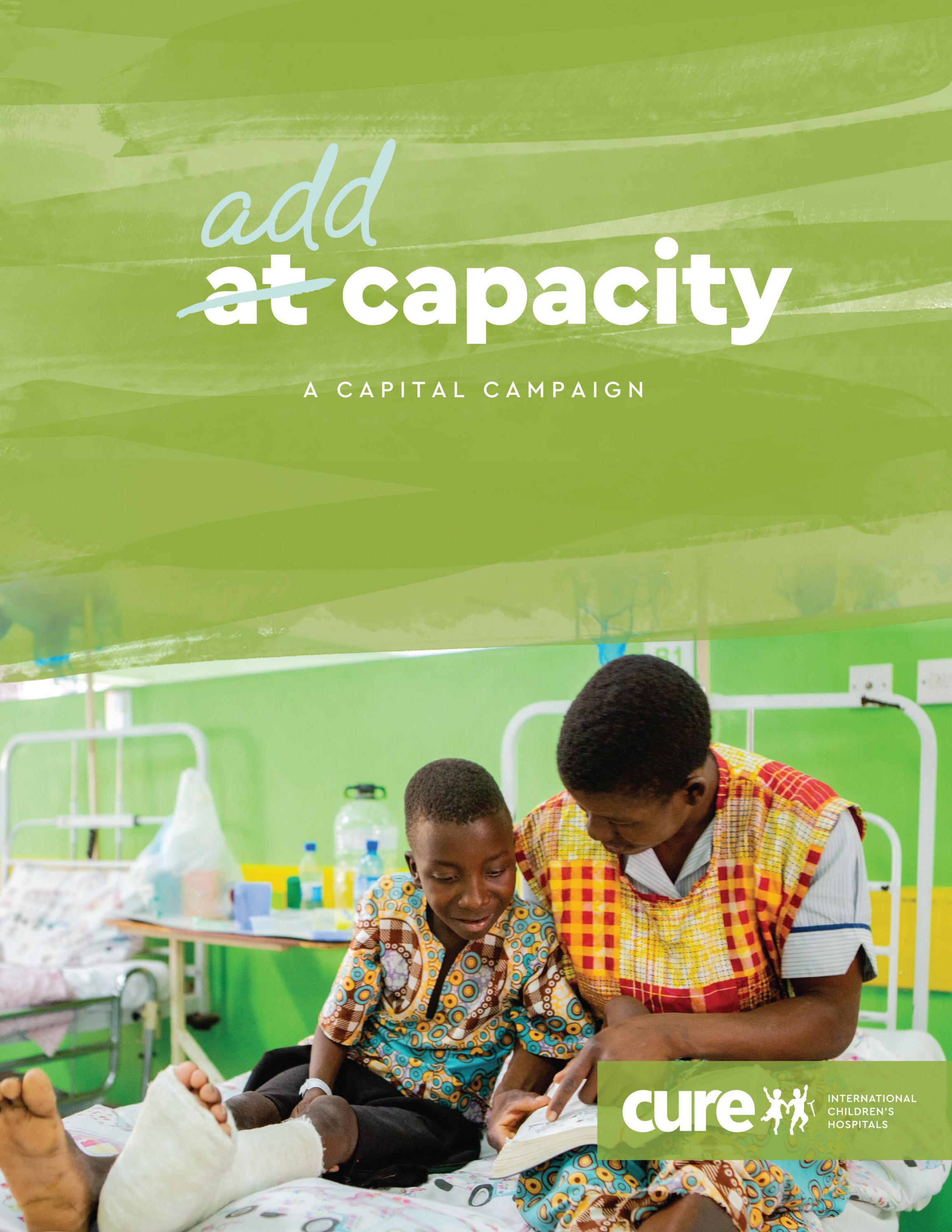 Add Capacity – CURE International Capital Campaign by CURE ...