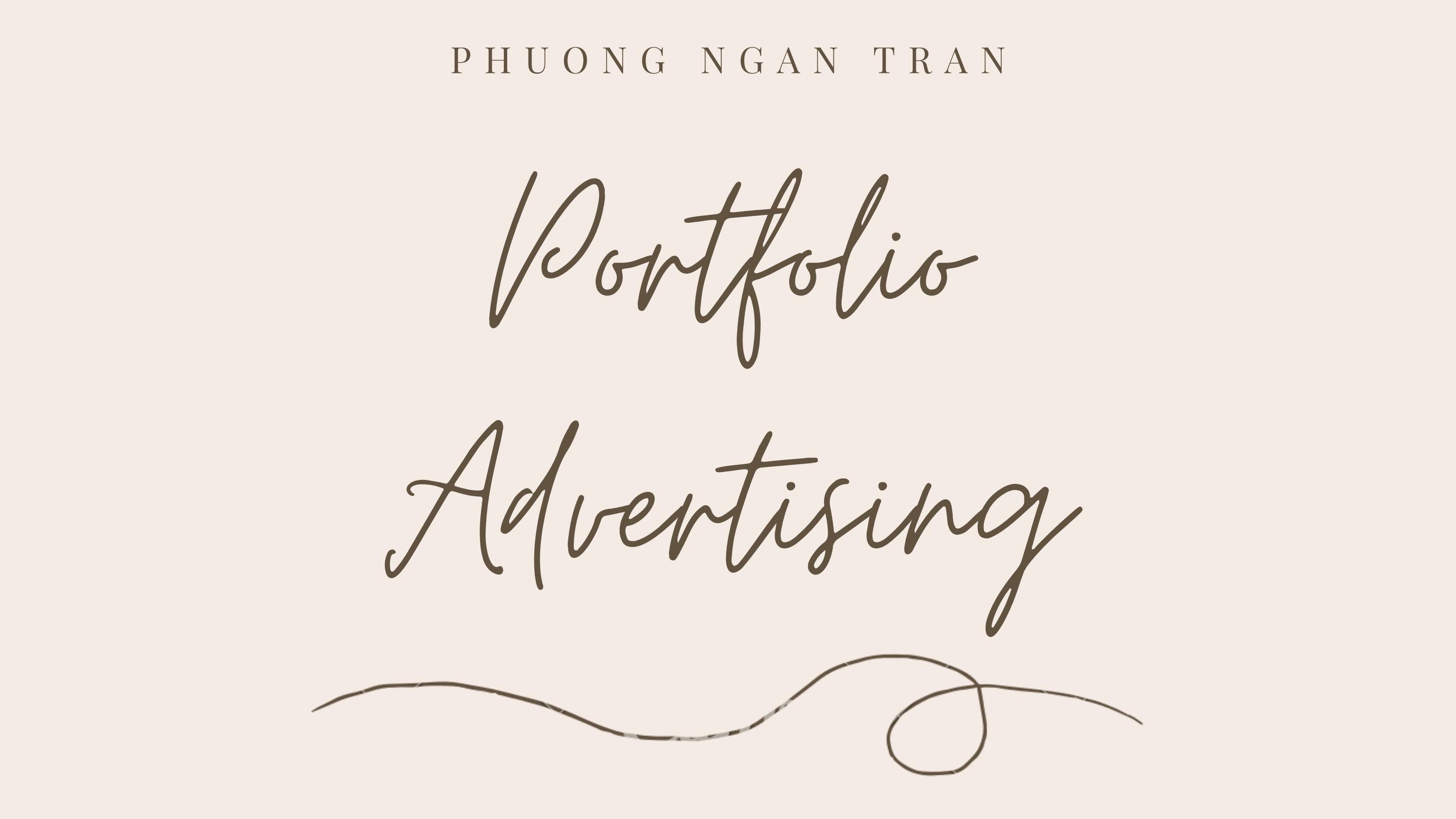 Portfolio Advertising - Apply OCAD University 9/2022 by Phuong Ngan ...