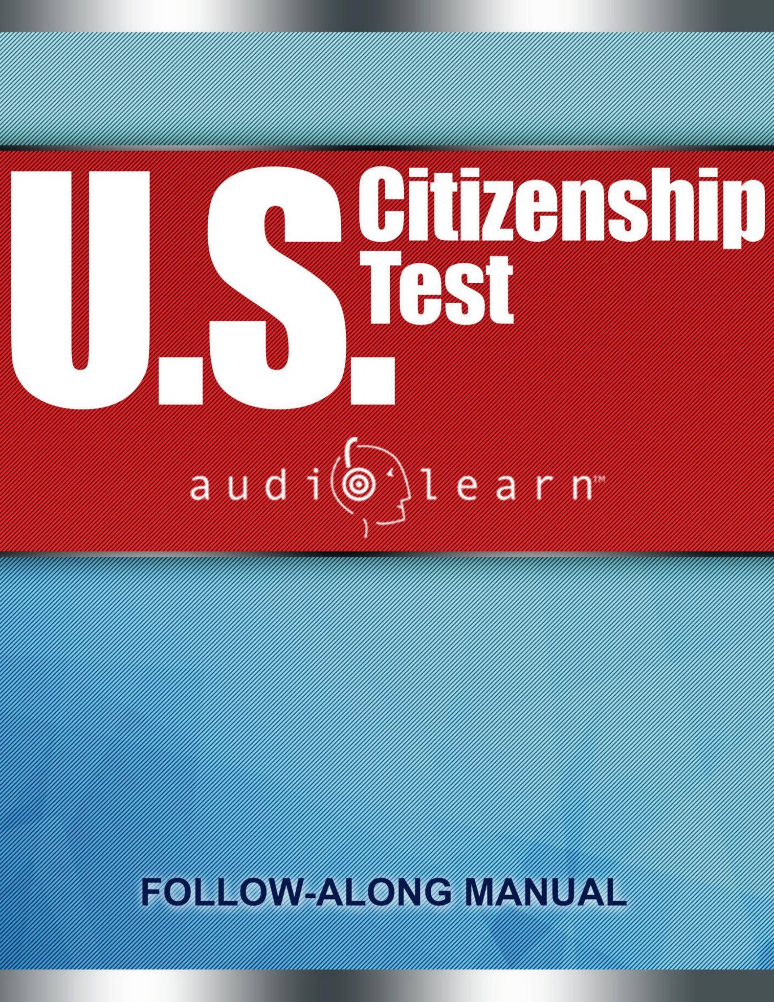 US Citizenship Test AudioLearn by AudioLearn - Issuu