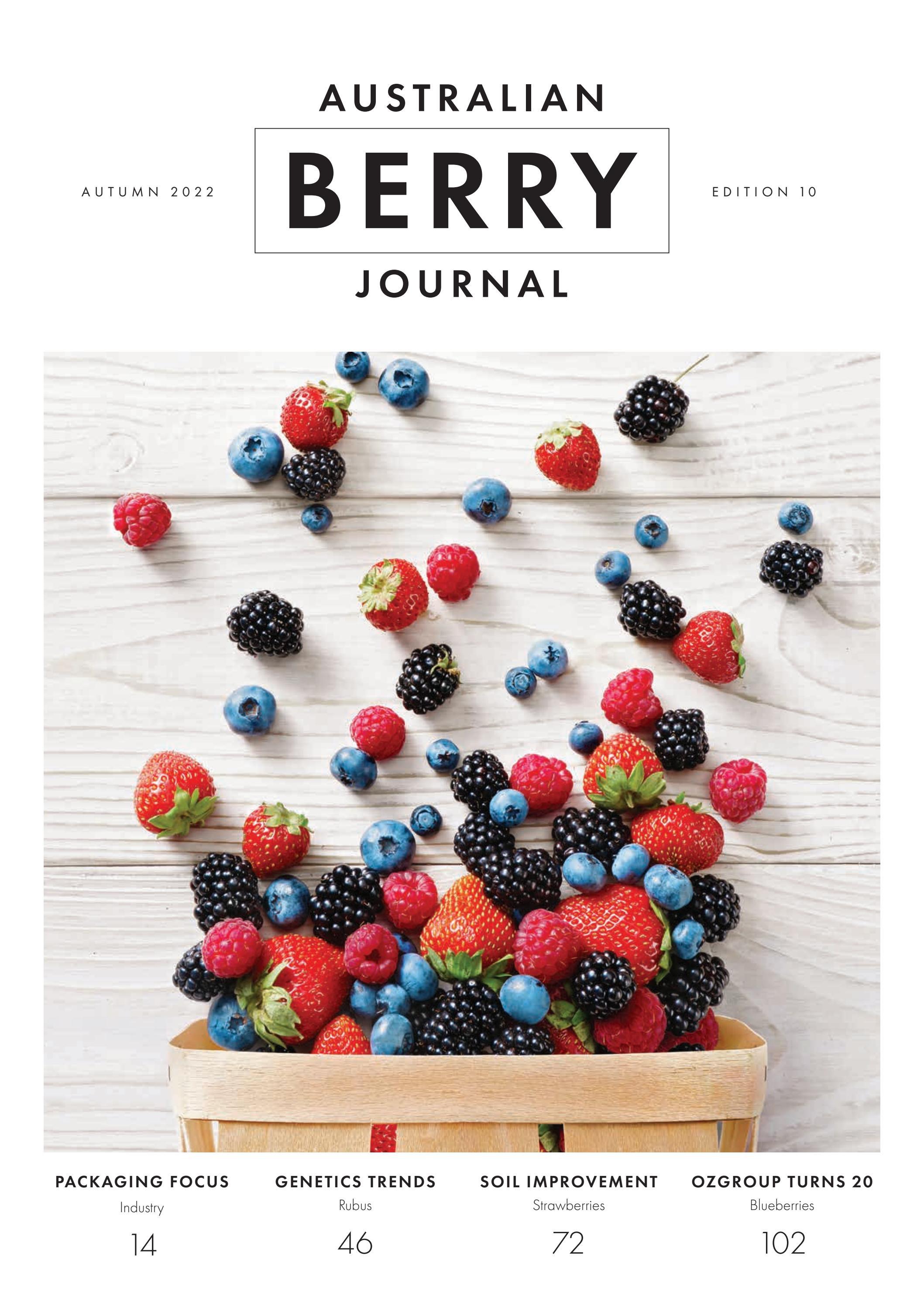 Australian Berry Journal - AUTUMN 2022 - Edition 10 by BerriesAustralia ...