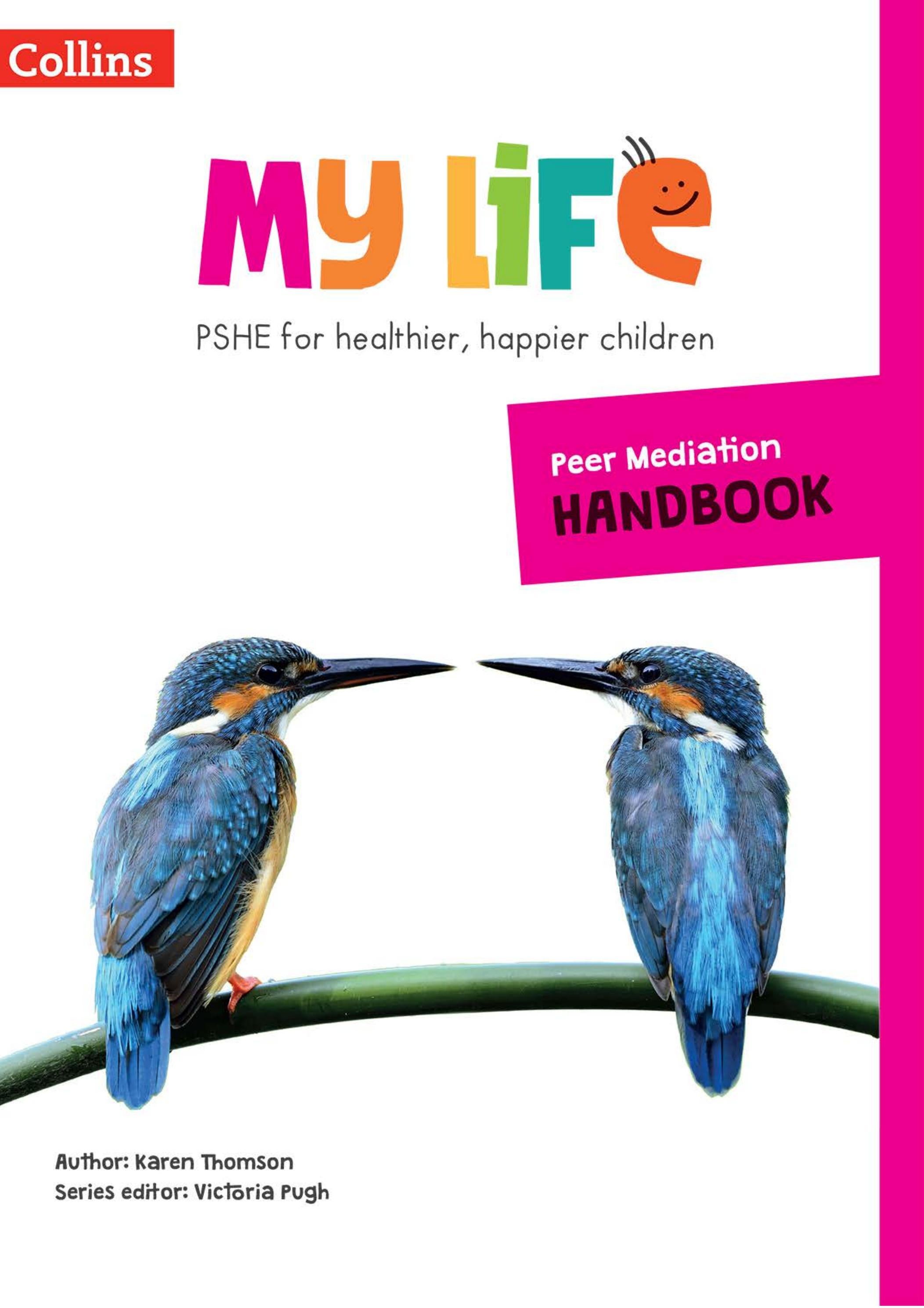 My Life - Peer Mediation Handbook by Collins - Issuu