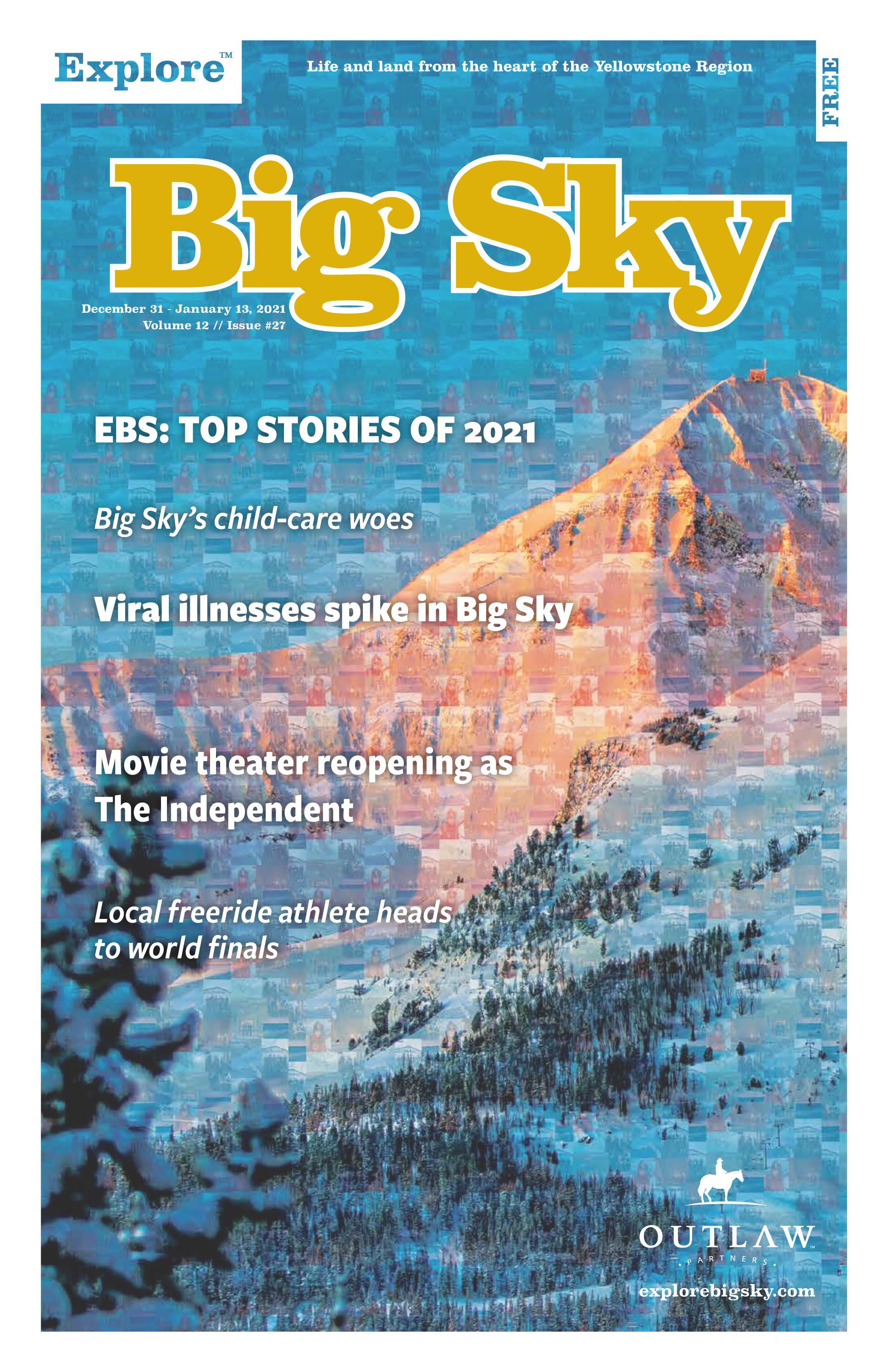 Explore Big Sky December 31 To January 13 2022 By Outlaw Partners Explore Big Sky December 31 To January 13 2022 By Outlaw Partners