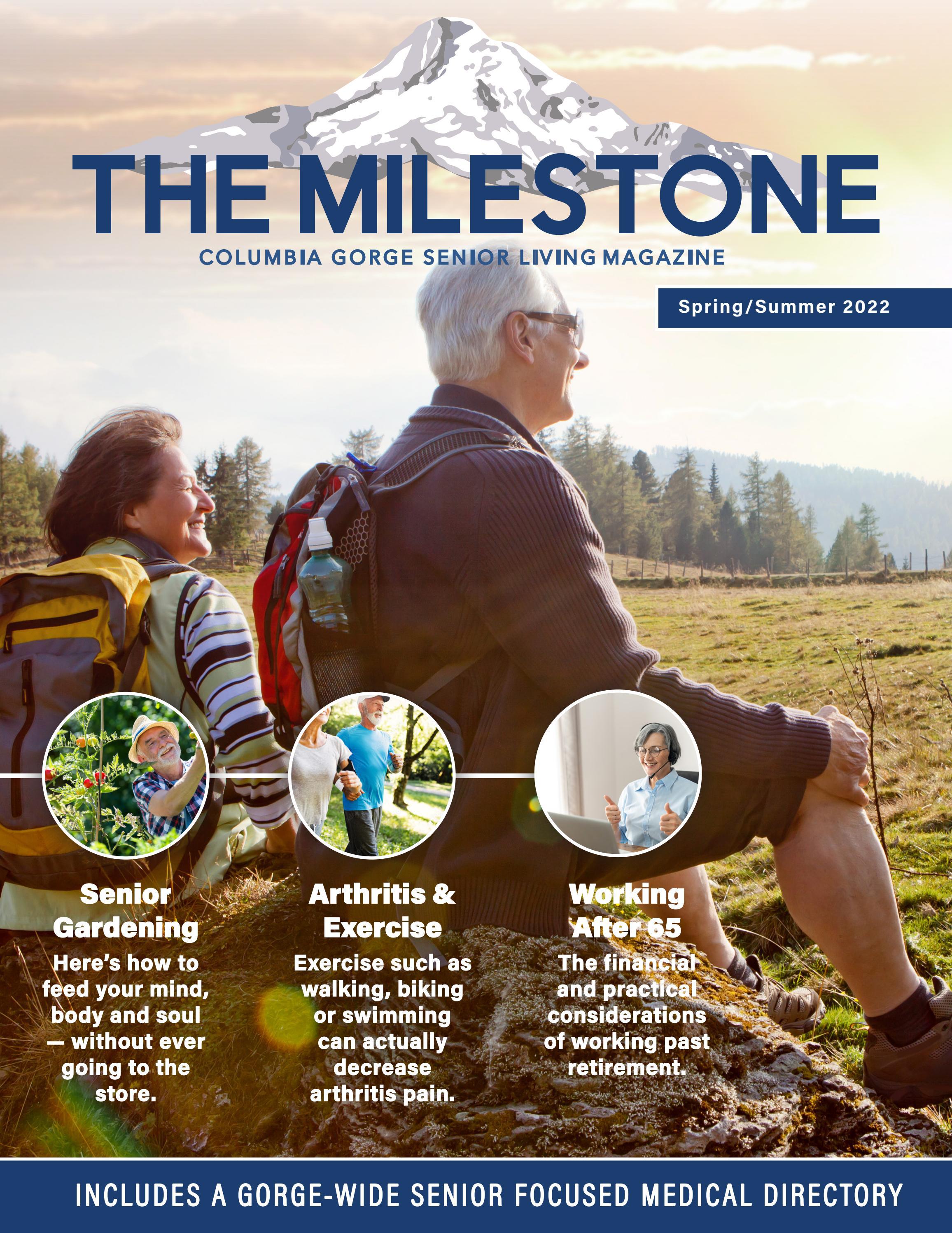 The Milestone Magazine - Columbia River Gorge by Platinum Marketing - Issuu