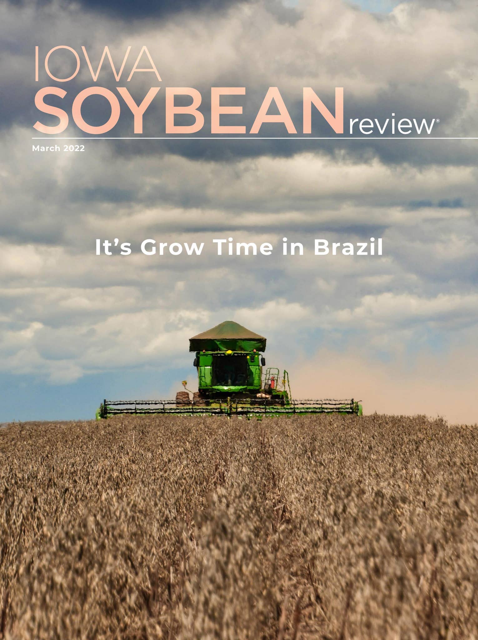 Iowa Soybean Review | March 2022 by Iowa Soybean Association - Issuu