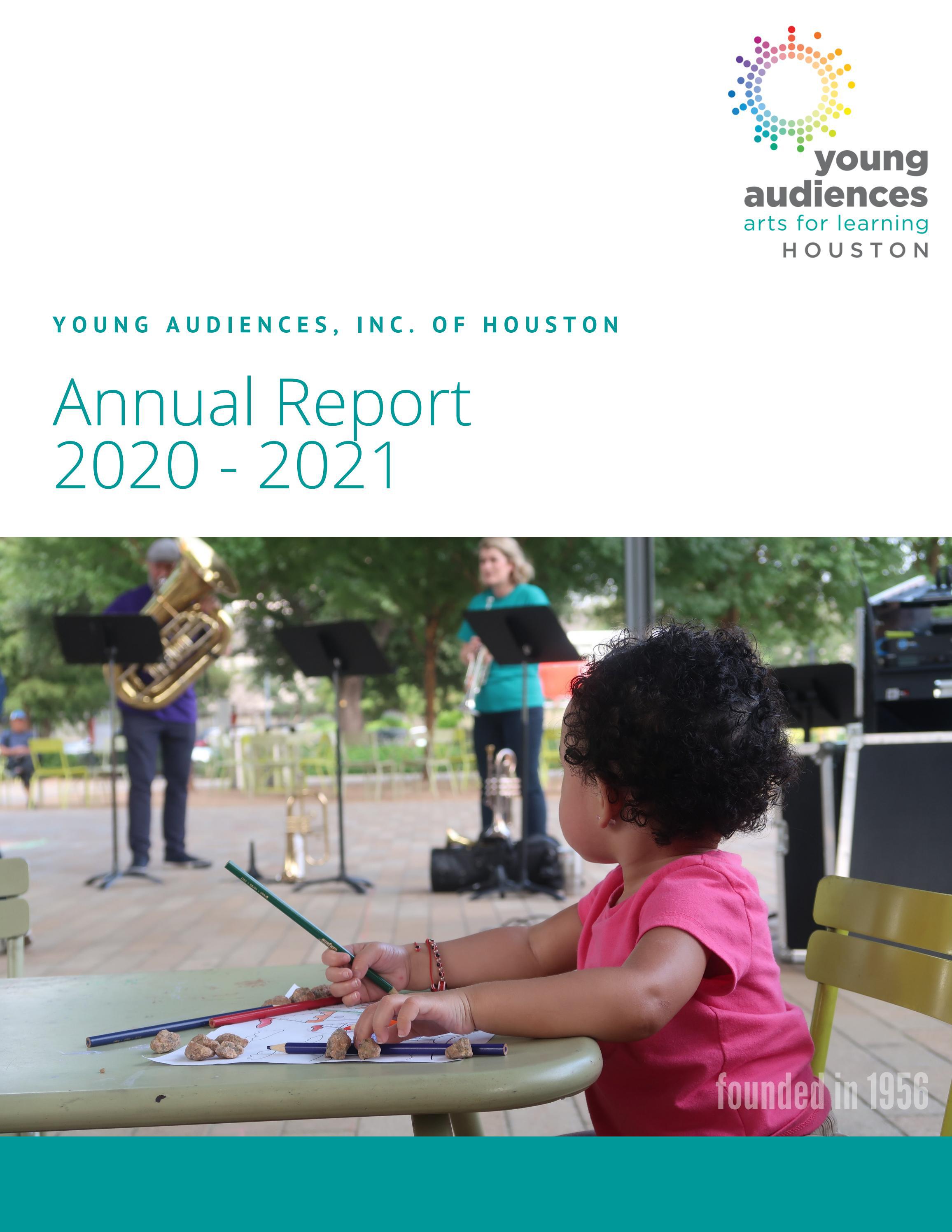2020 - 2021 Annual Report, Young Audiences of Houston by Young ...