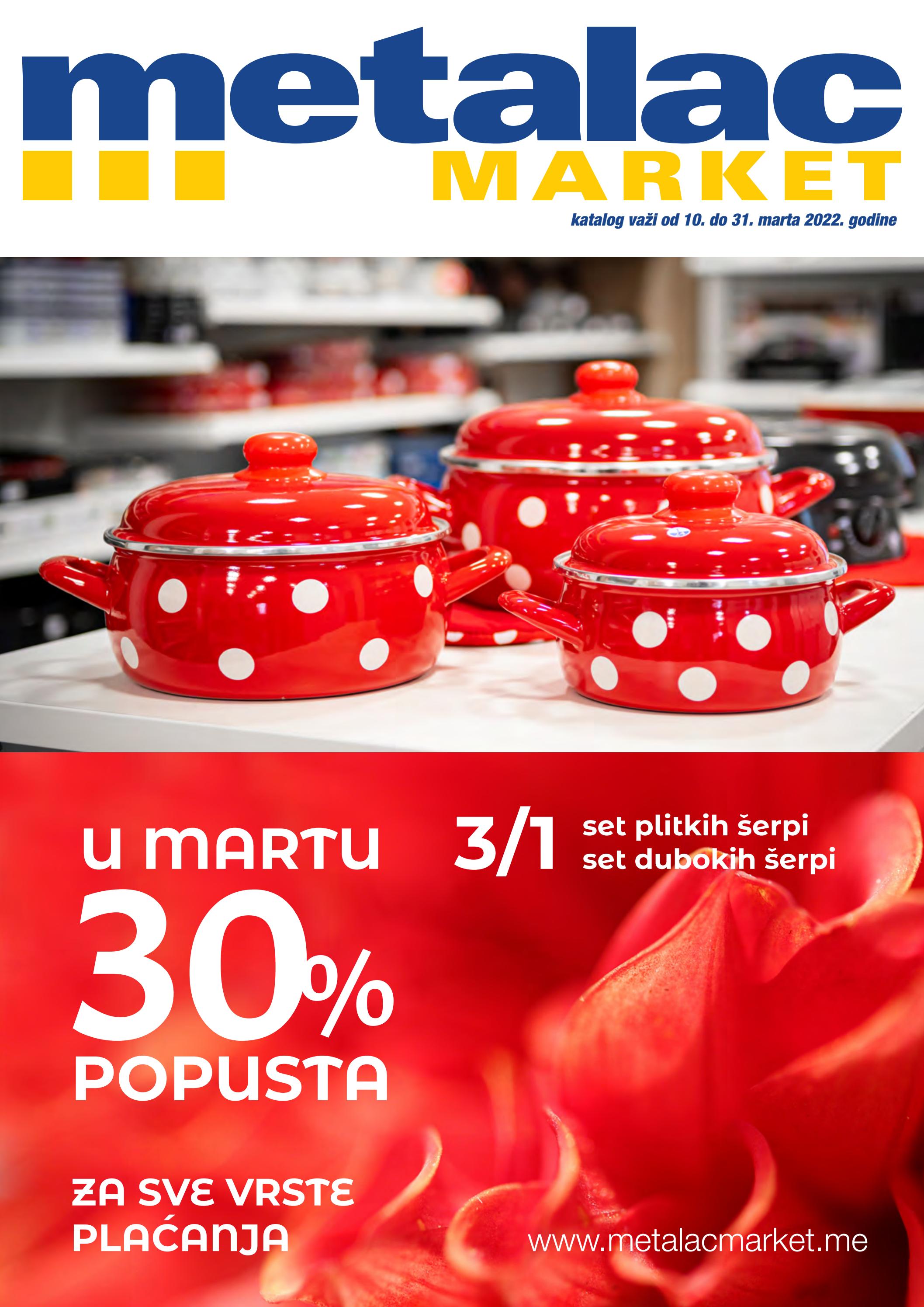 Metalac Market ME - Akcijski Katalog by Metalac Digital - Issuu