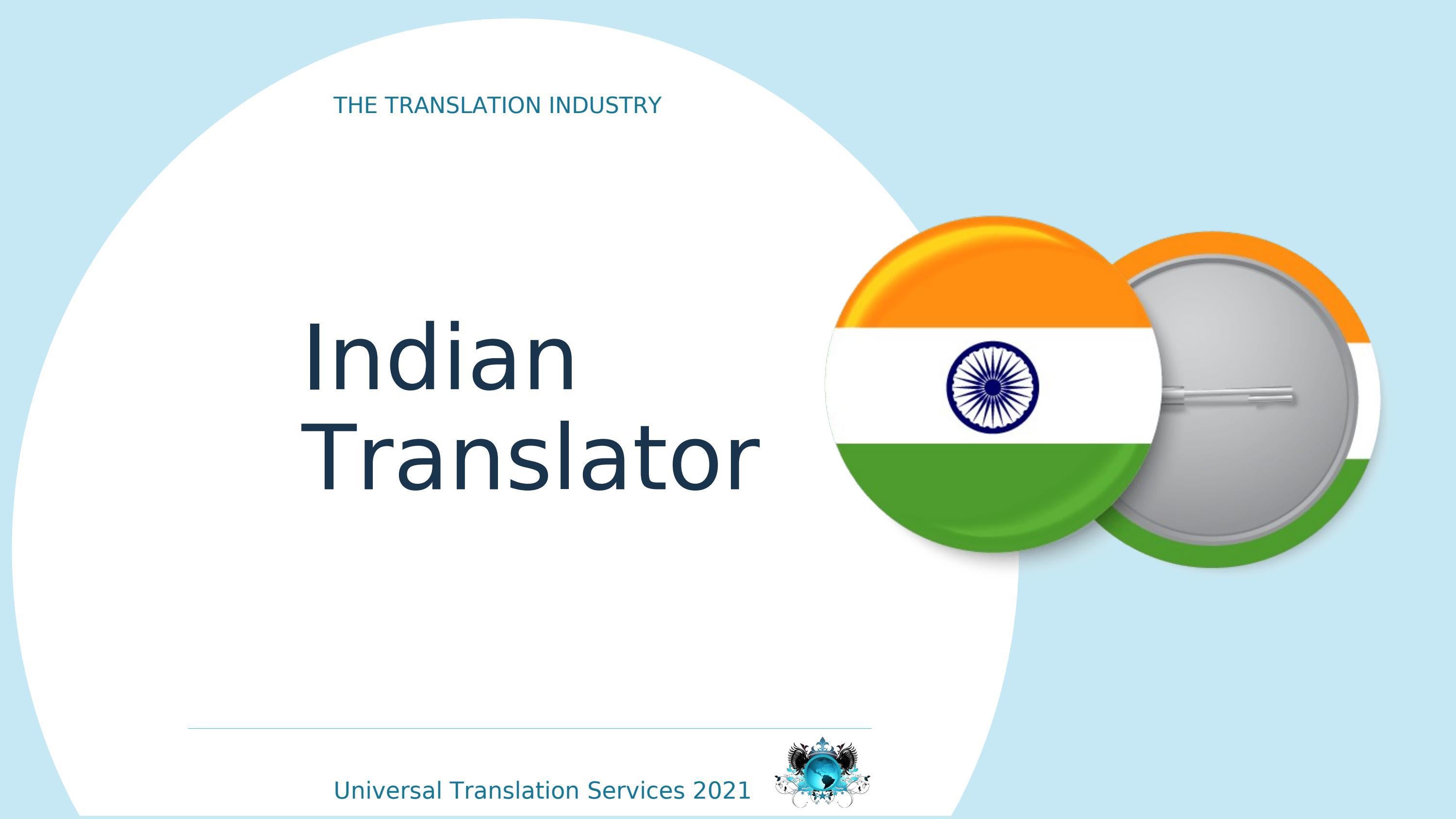 Indian Translator by Universal-Translation-Services - Issuu