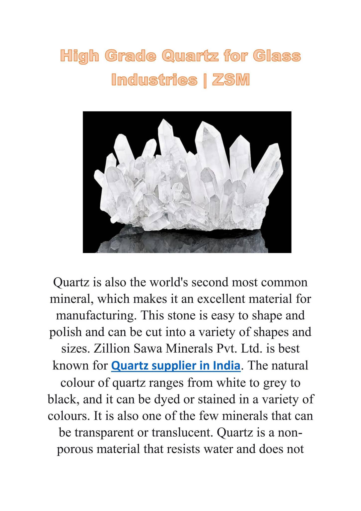 High Grade Quartz for Glass Industries | ZSM by Zillion Sawa Minerals ...