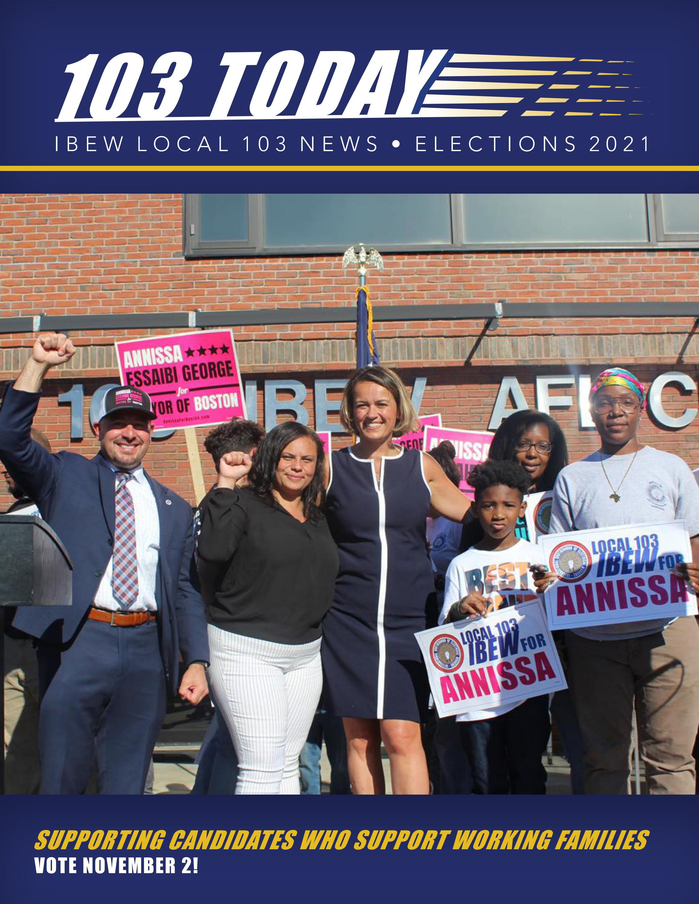 103 Today - Fall 2021 Political Edition by IBEW Local 103 - Issuu