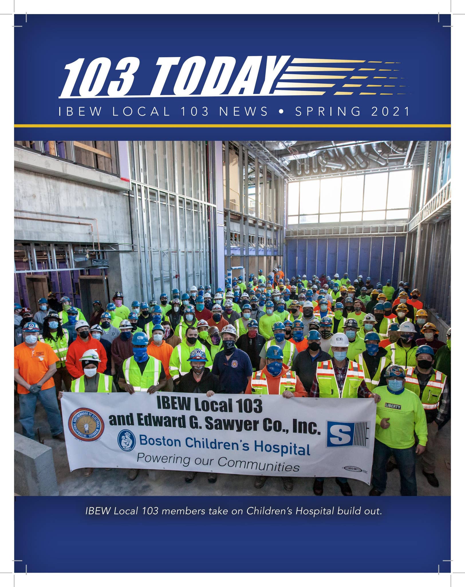 103 Today - Spring 2021 by IBEW Local 103 - Issuu