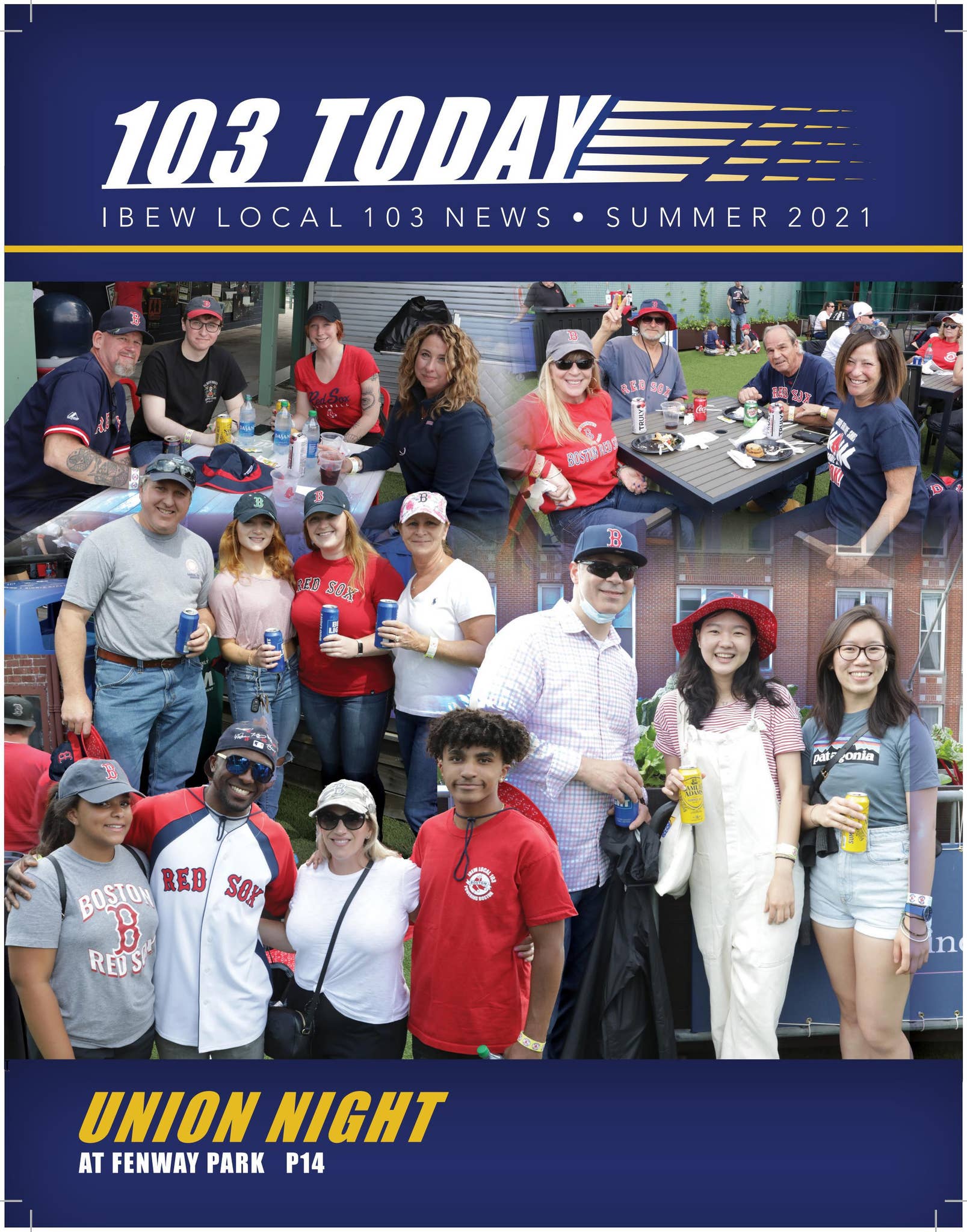 103 Today - Summer 2021 by IBEW Local 103 - Issuu