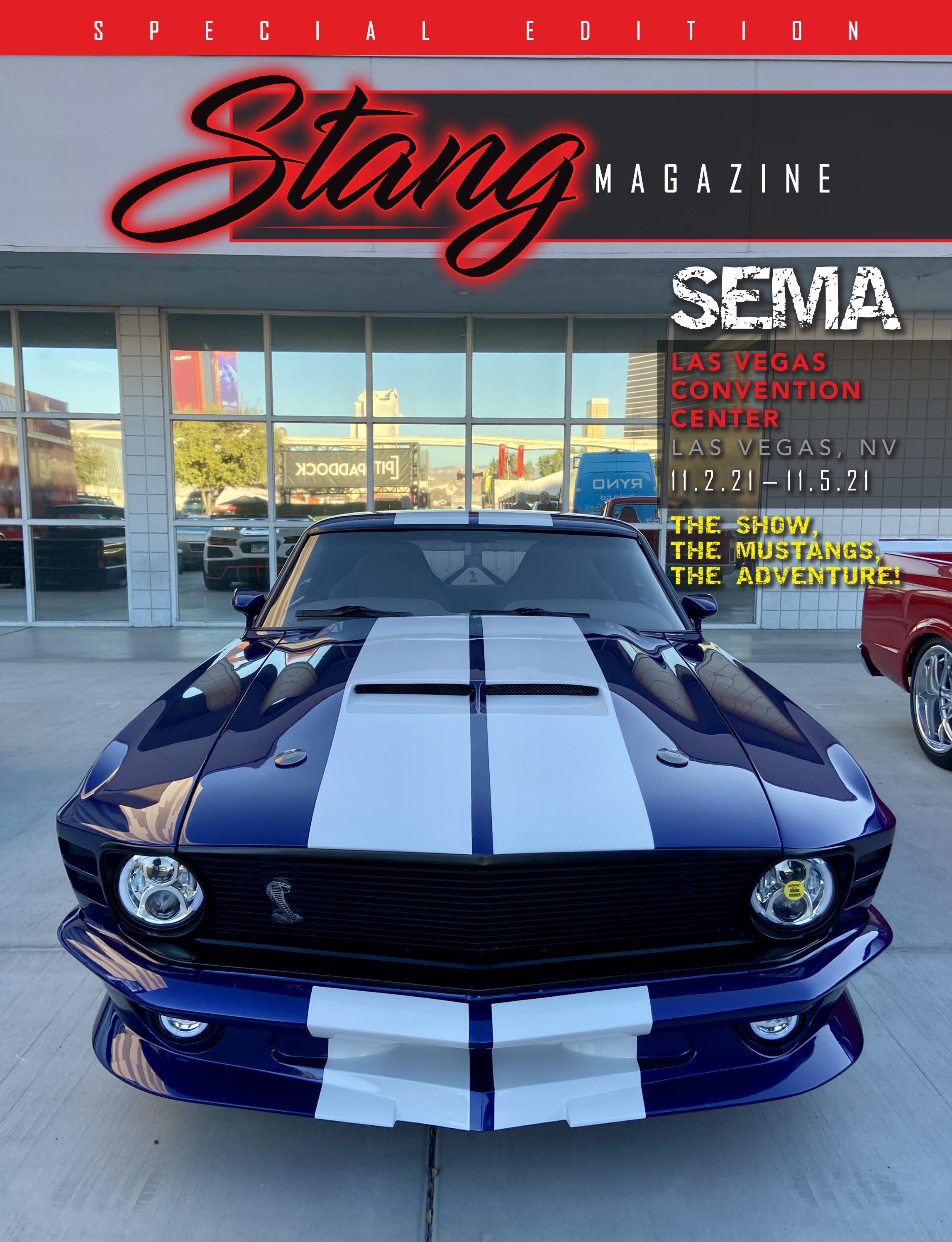 STANG Magazine SEMA 2021 Special Edition Issue by STANG Magazine - Issuu