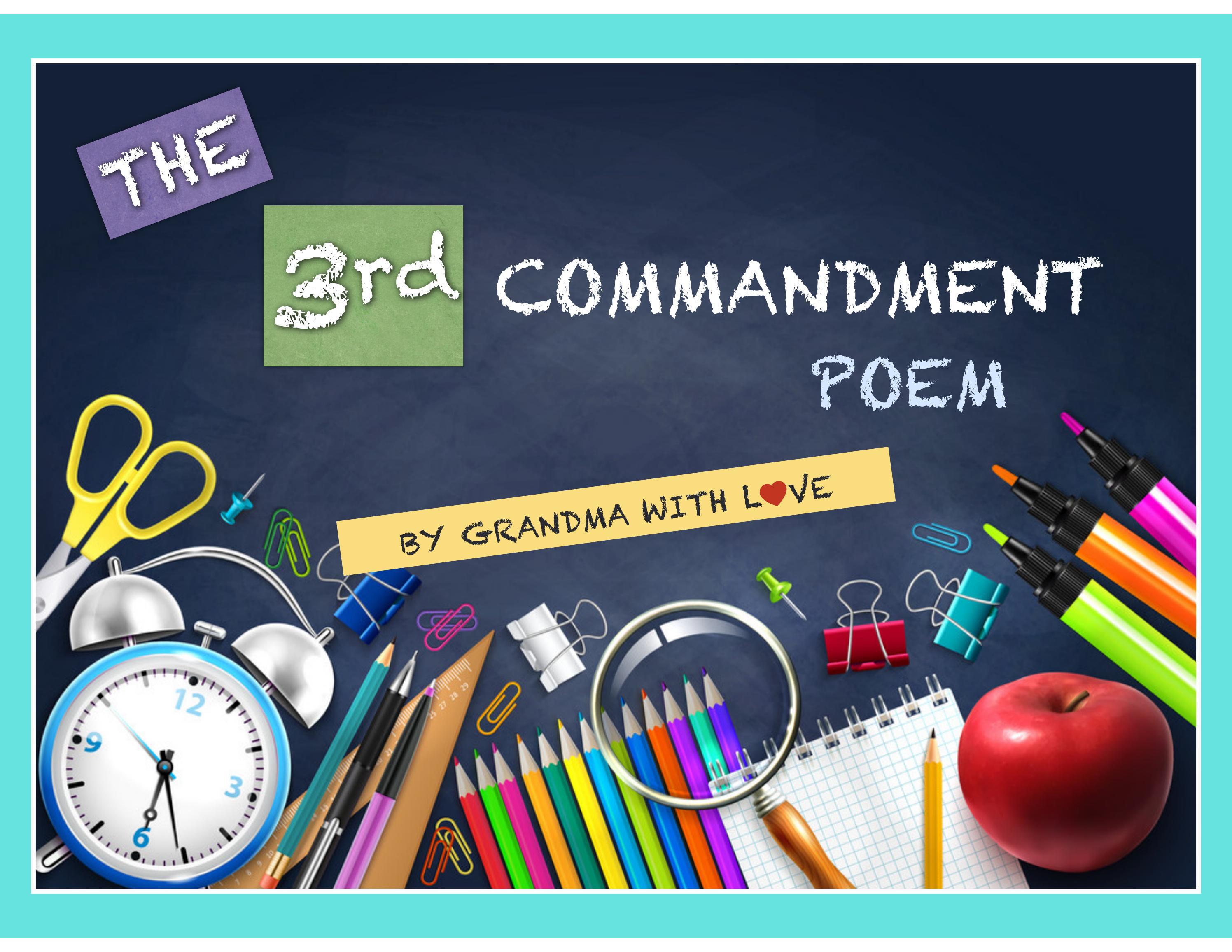 The 3rd Commandment Poem by Elisabeth Pointer - Issuu